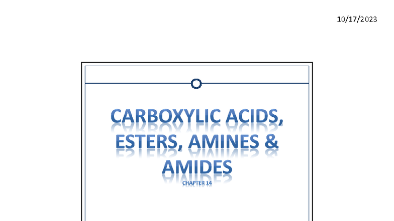 Carboxylic Acids, Esters, Amines, and Amides Overview (CHEM 101) - Studocu