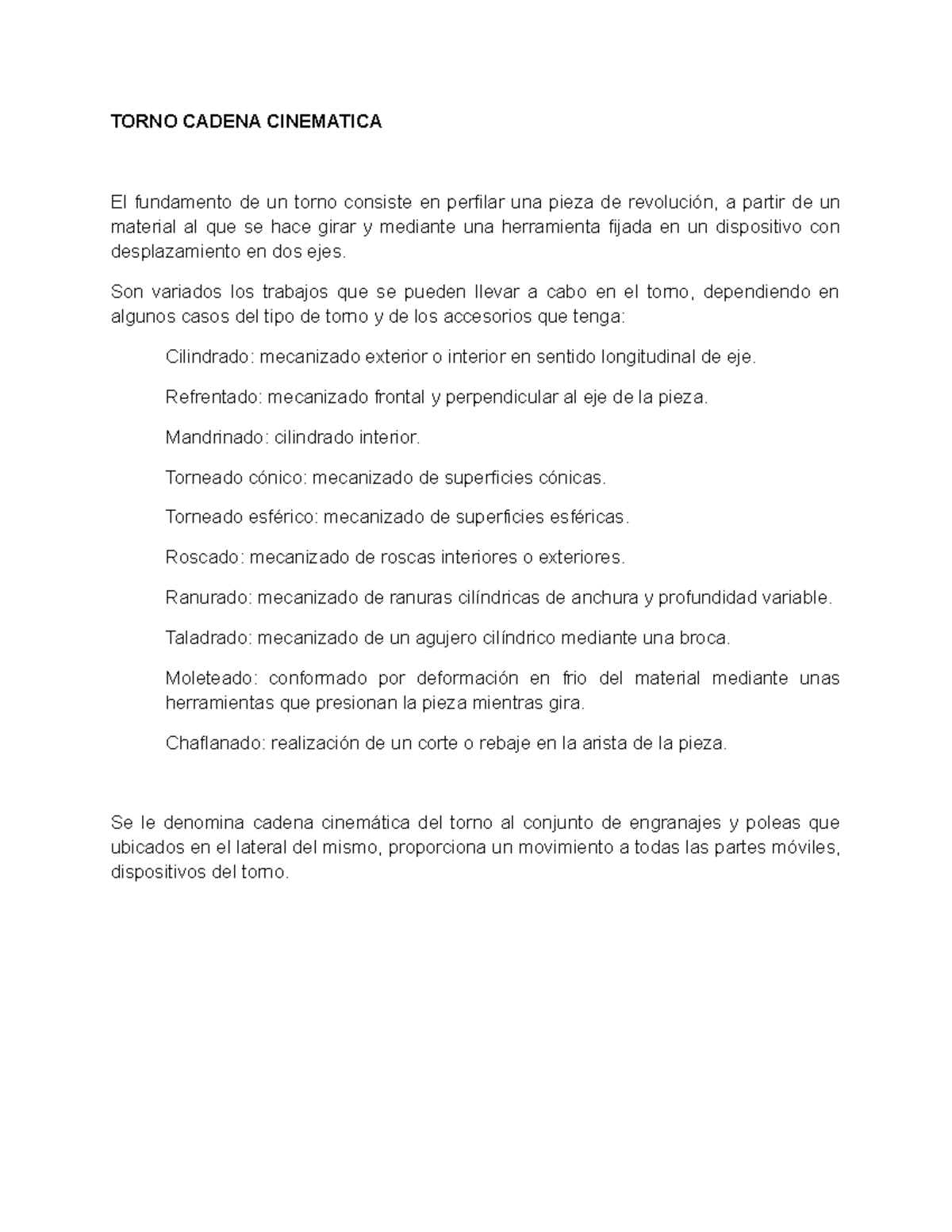 Torno y Cadena Cinemática: Mecanismos y Funciones en MEC 101 - Studocu