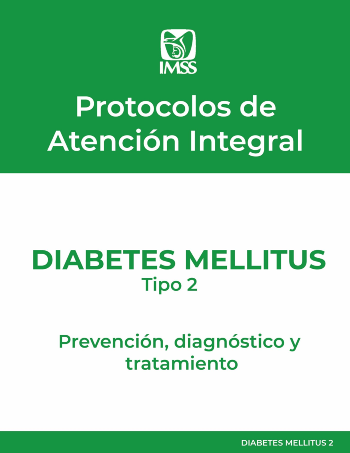 Protocolos de Atención Integral - DM2: Prevención, Diagnóstico y Tratamiento - Studocu