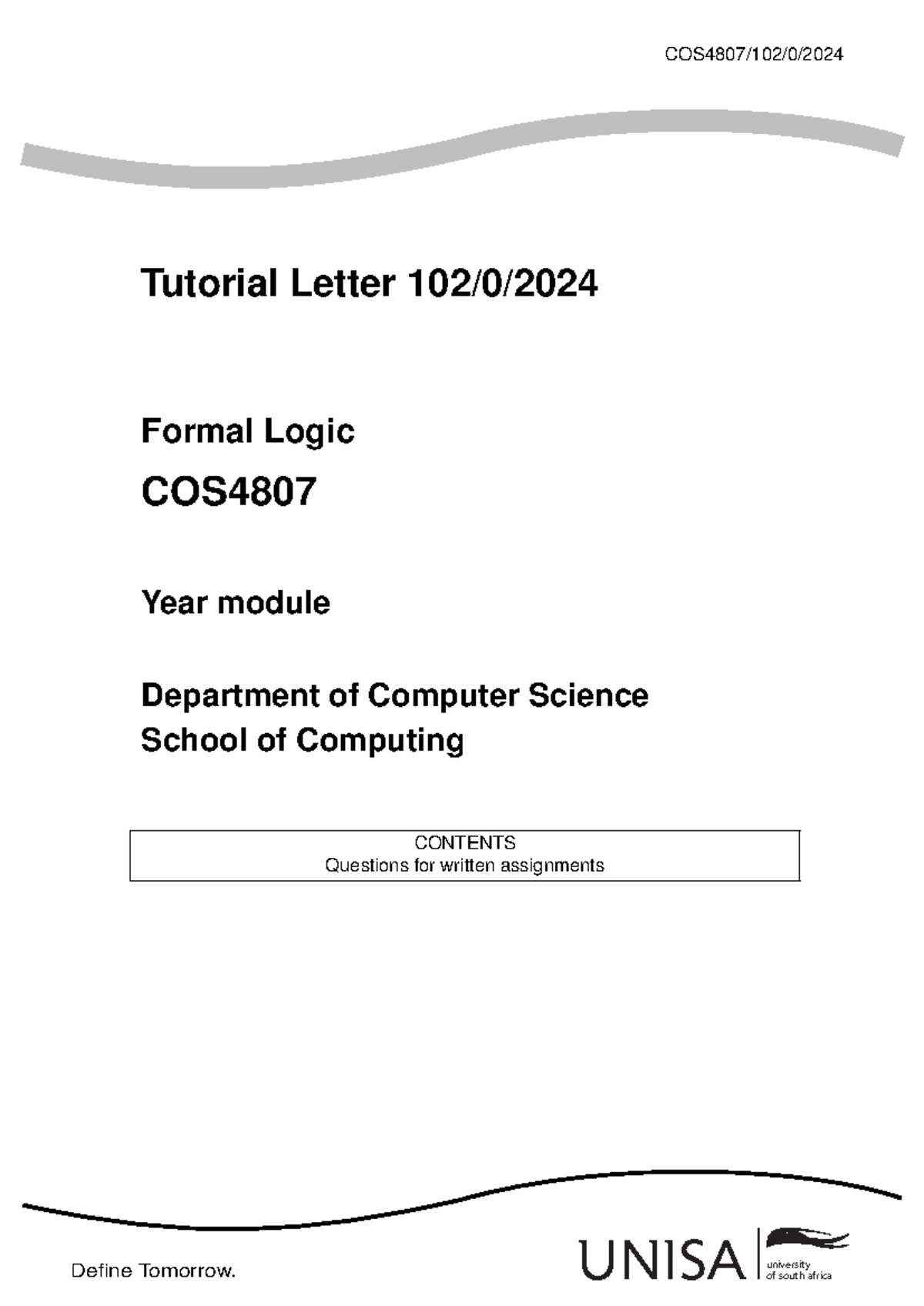 COS4807/102/0/ Final Exam Tutorial Letter 102: Formal Logic ...