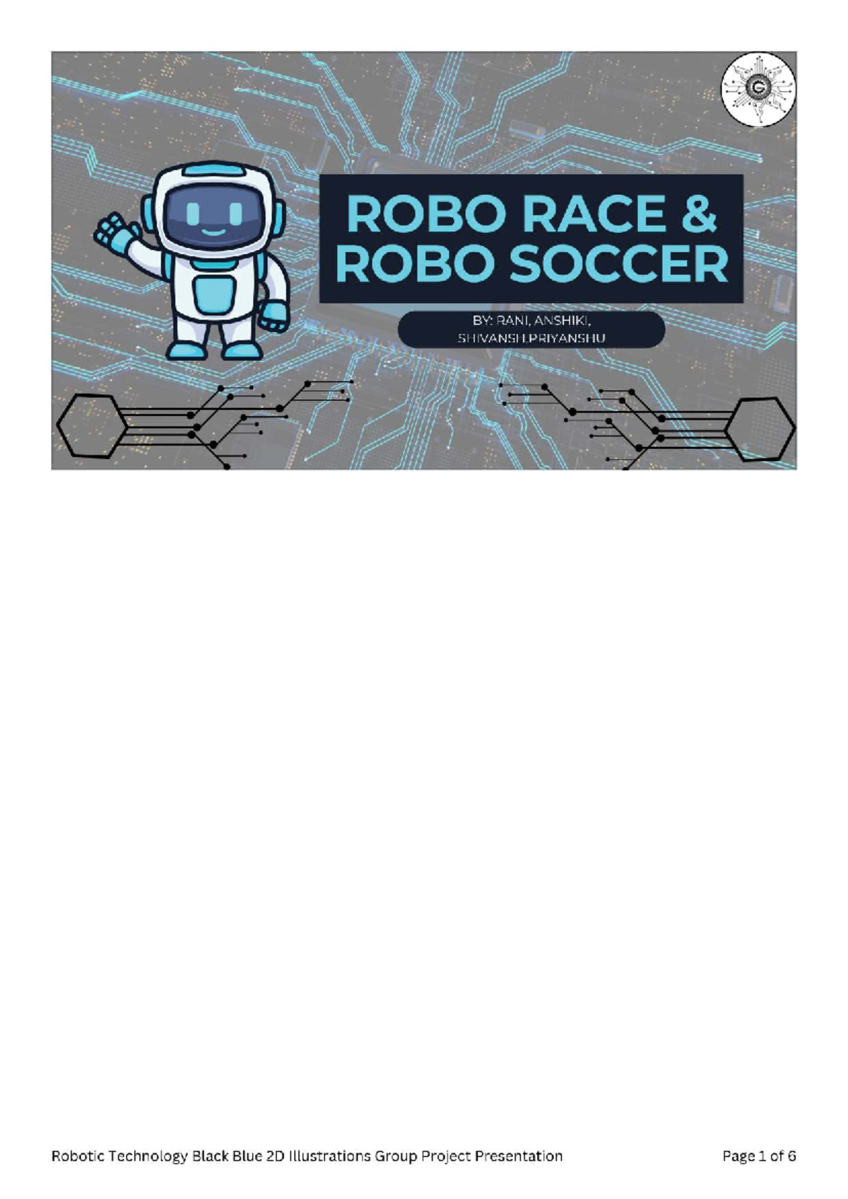 C ROBO RACE & SOCCER: Group Project Presentation on Robotics - Studocu