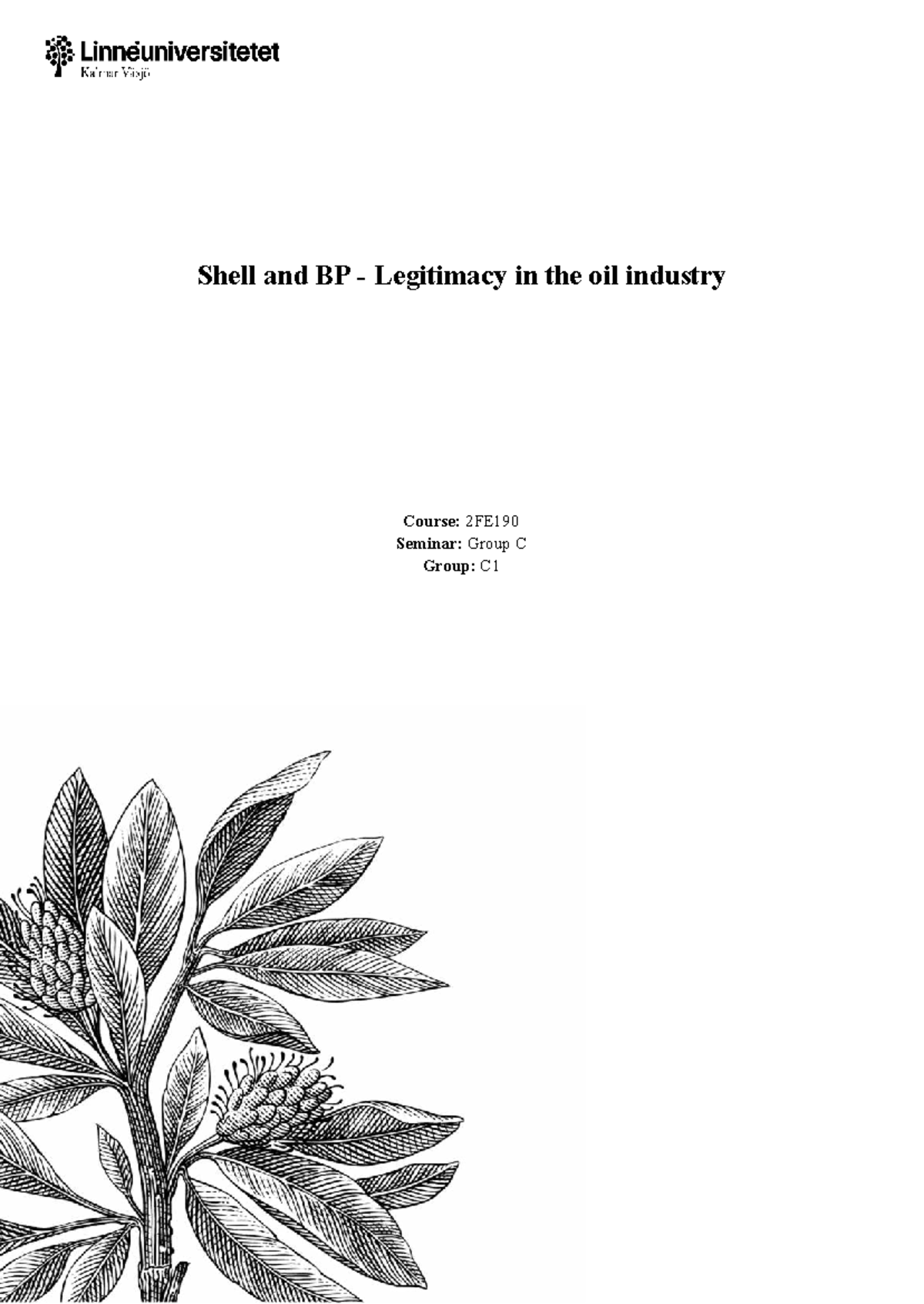Shell vs. BP: Legitimacy in the Oil Industry (2FE190 Seminar) - Studocu
