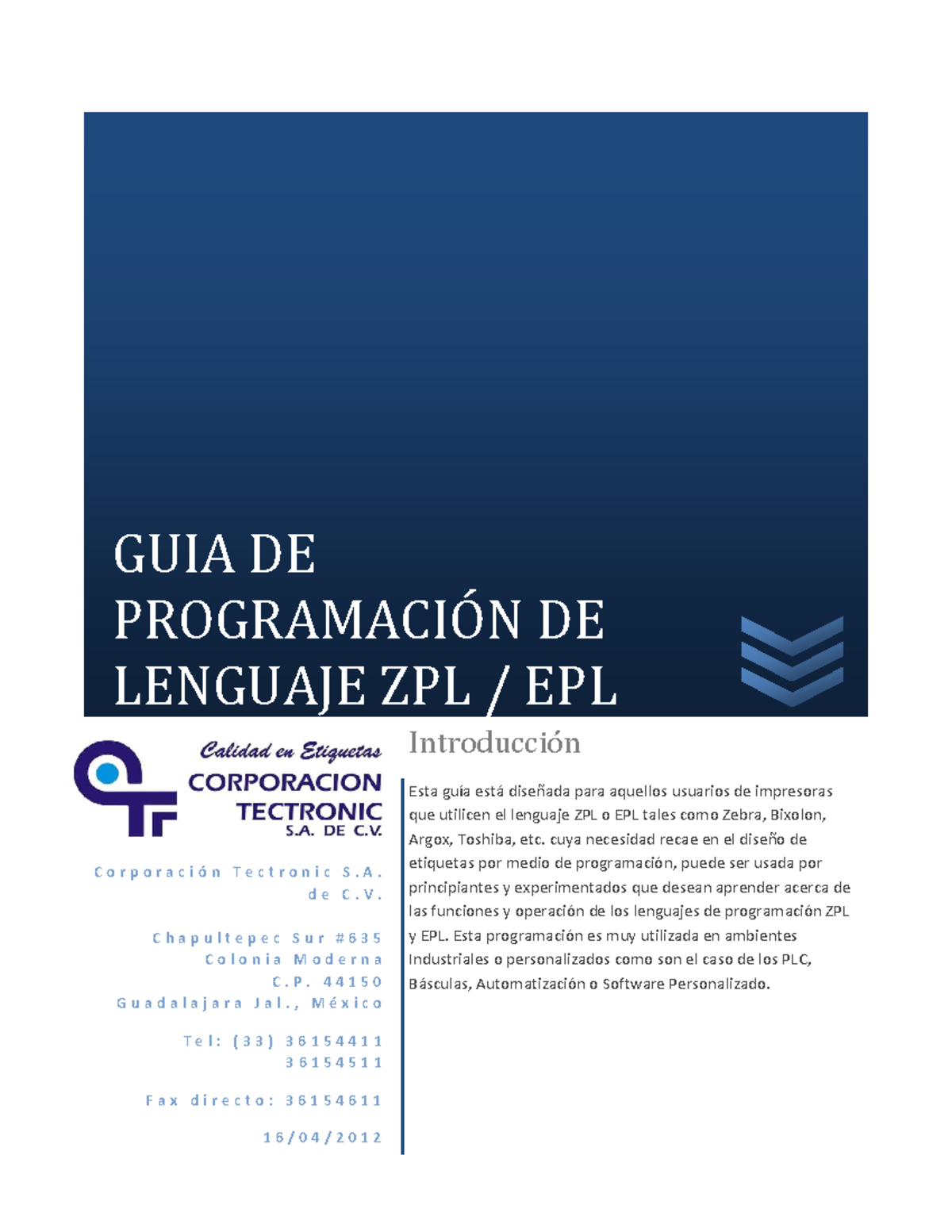 Guía de Programación ZPL/EPL para Etiquetas - Zebra ZPL II - Studocu