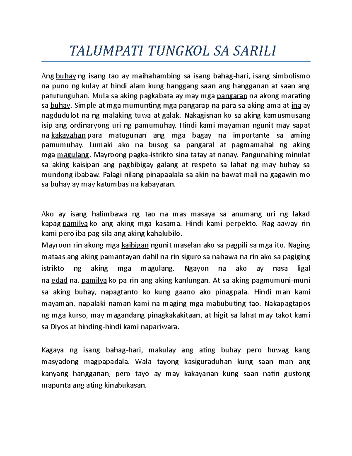 Talumpati Tungkol SA Sarili - TALUMPATI TUNGKOL SA SARILI Ang buhay ng isang tao ay maihahambing ...