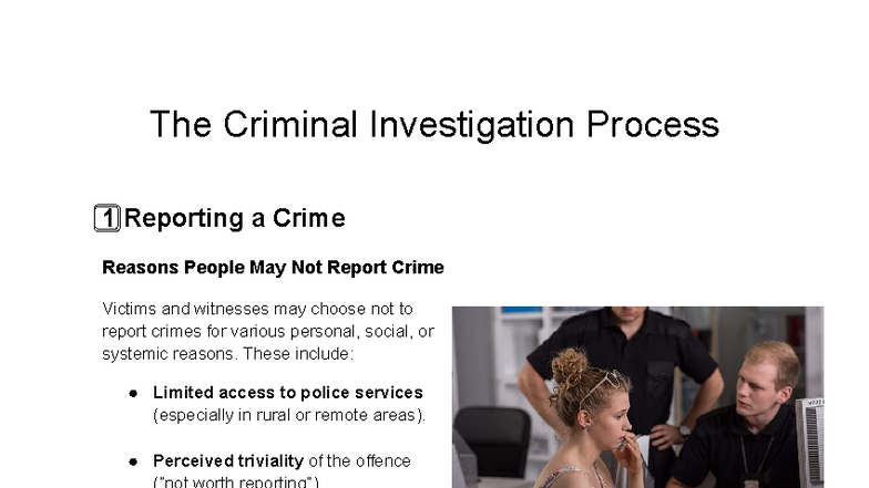The Criminal Investigation Process: Reporting, Evidence, and Police ...