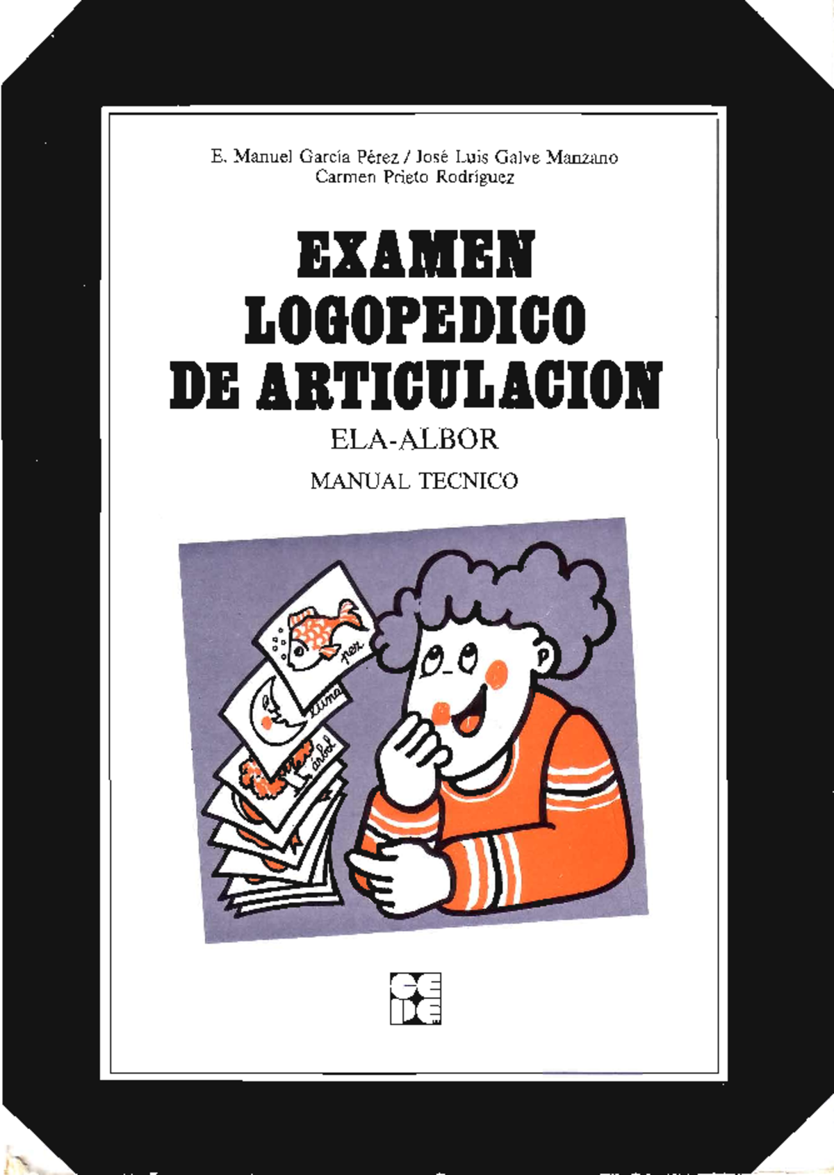 ELA Albor Manual - Examen Logopédico de Articulación y Evaluación - Studocu