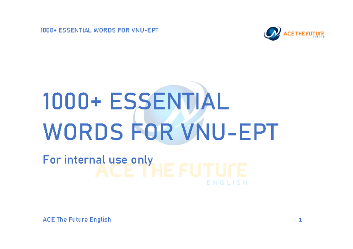 TU VUNG VNU - abcc - 1000+ ESSENTIAL WORDS FOR VNU-EPT For internal use ...