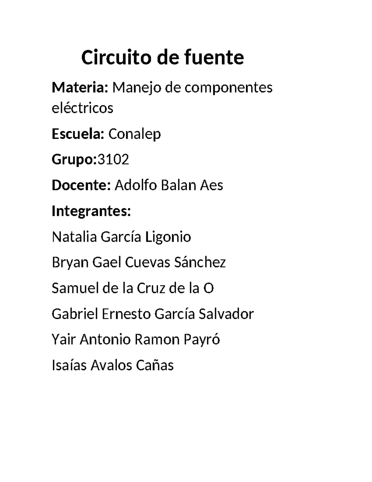 Circuito de fuente - lol - Circuito de fuente Materia: Manejo de ...