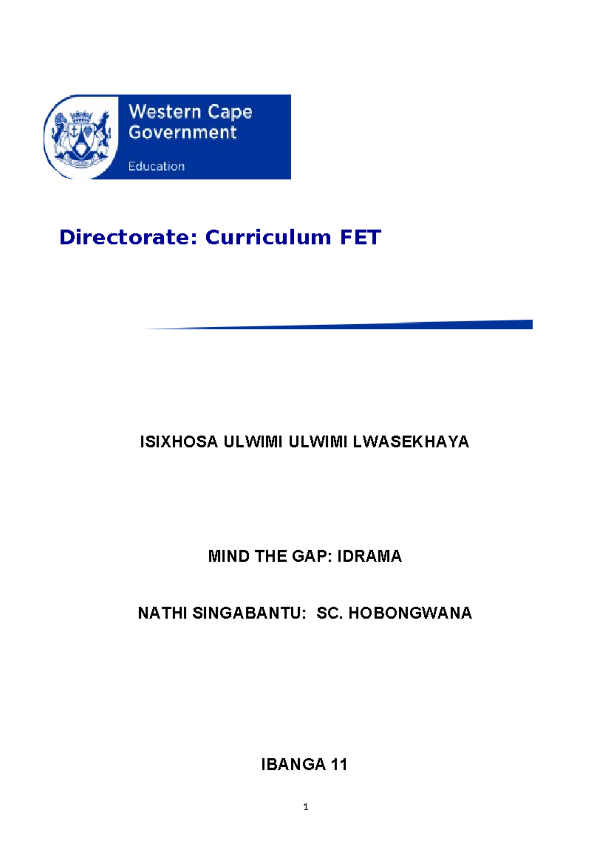 Nathi Singabantu Drama: Study Guide for GR 11 HL Exam Prep - Studocu