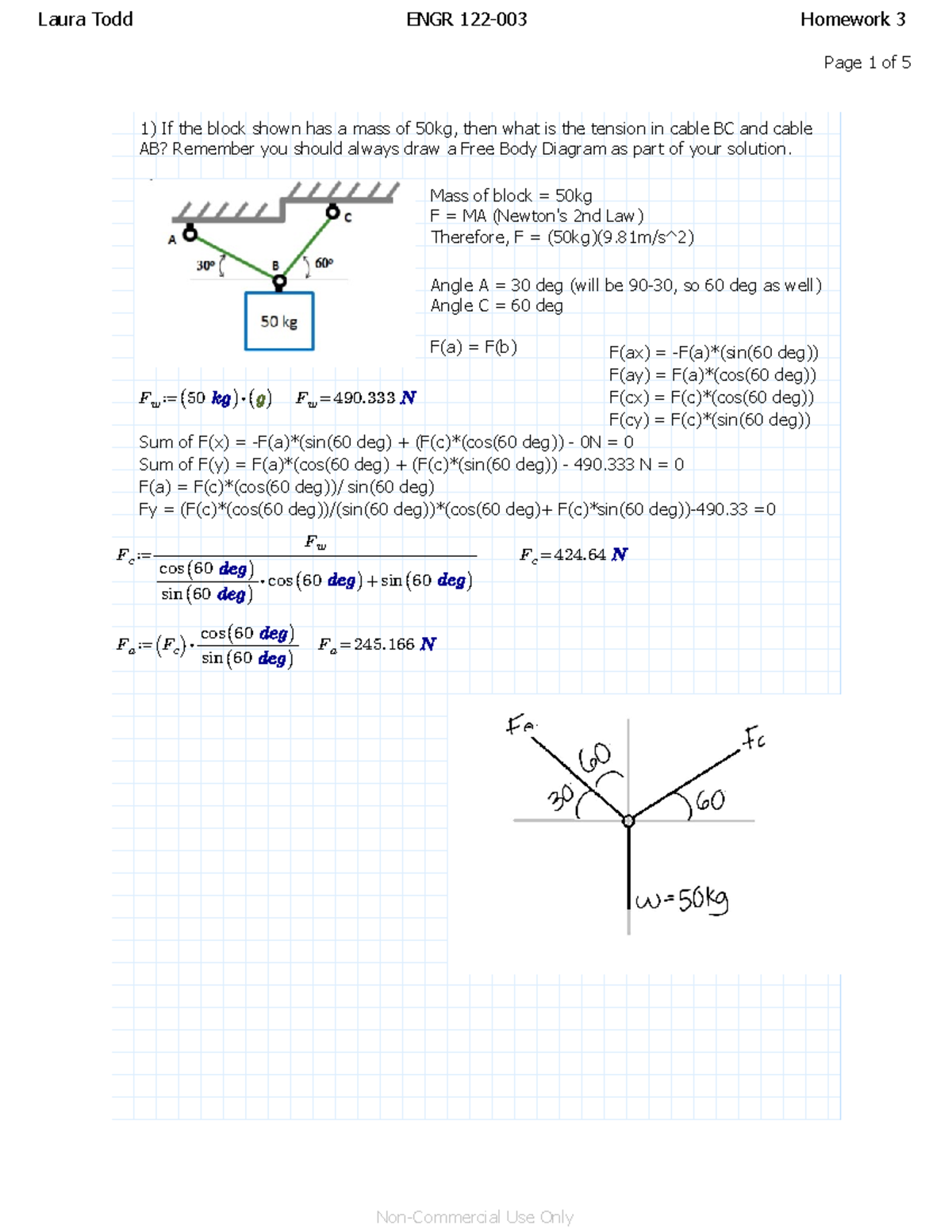 Todd Laura HW 3 - na homework - Page 1 of 5 If the block shown has a ...