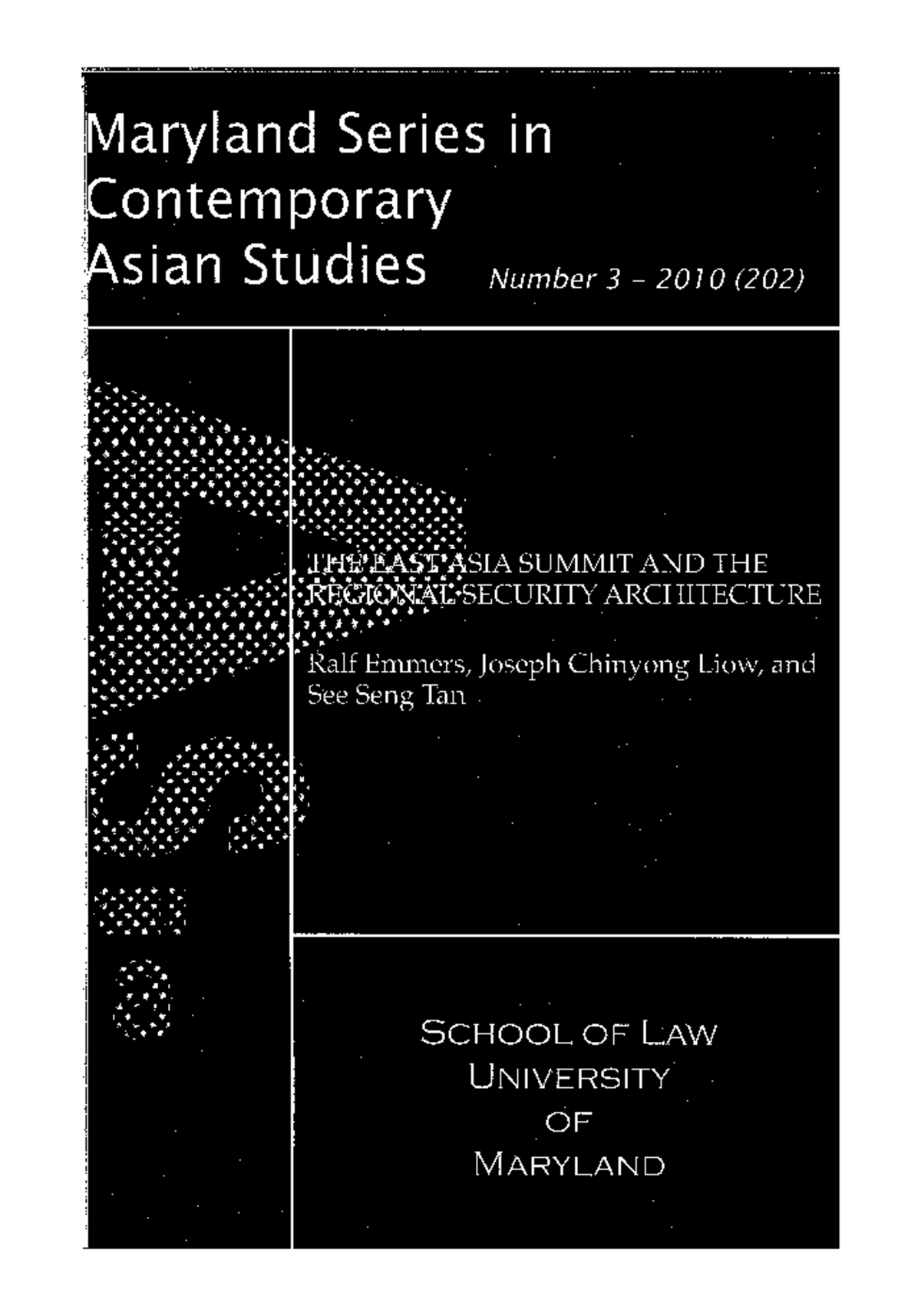 The East Asia Summit (EAS) and Regional Security Architecture Analysis ...