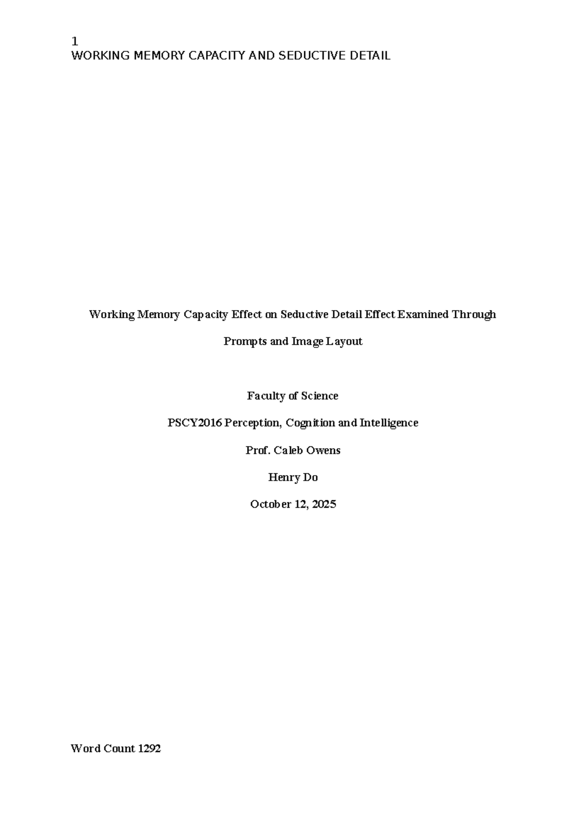 PSYC2016 Final Exam: Working Memory Capacity & Seductive Detail Effects ...