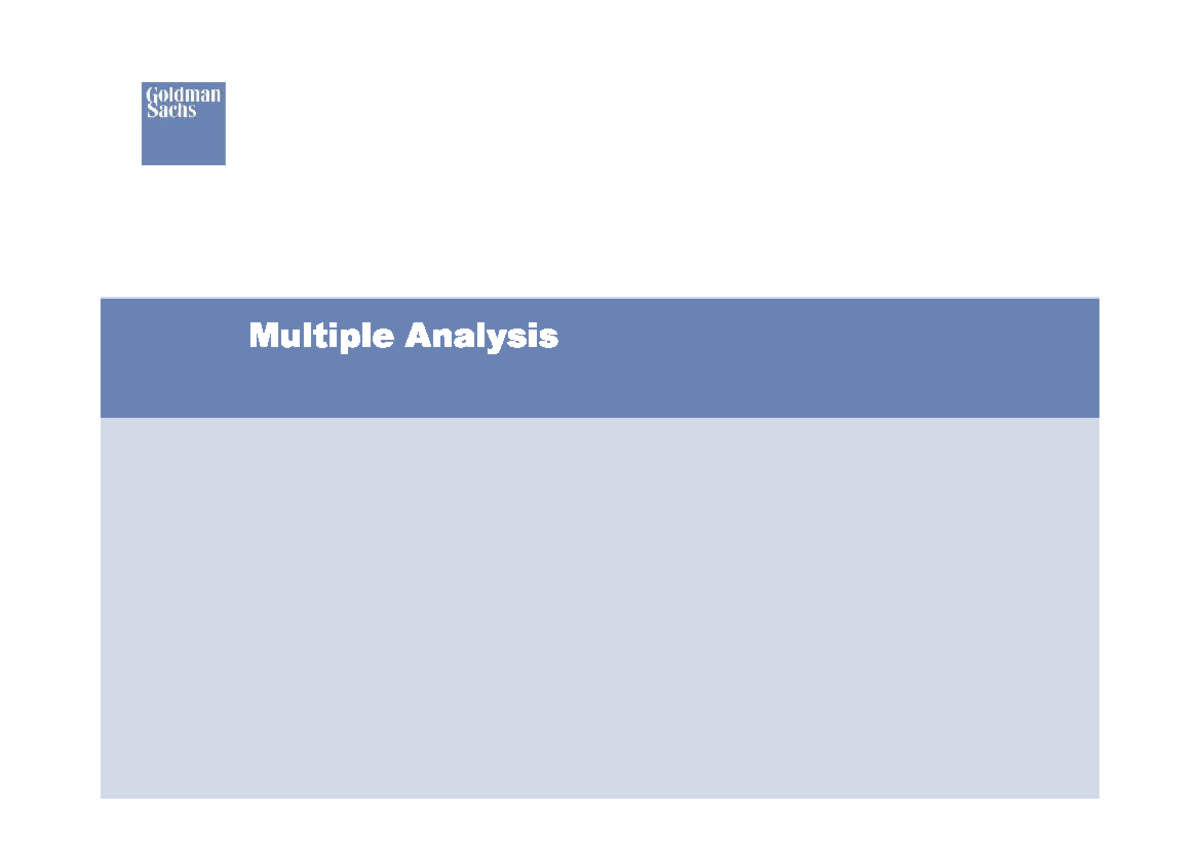 Goldman Sachs Valuation Analysis: Using Multiples Effectively - Studocu