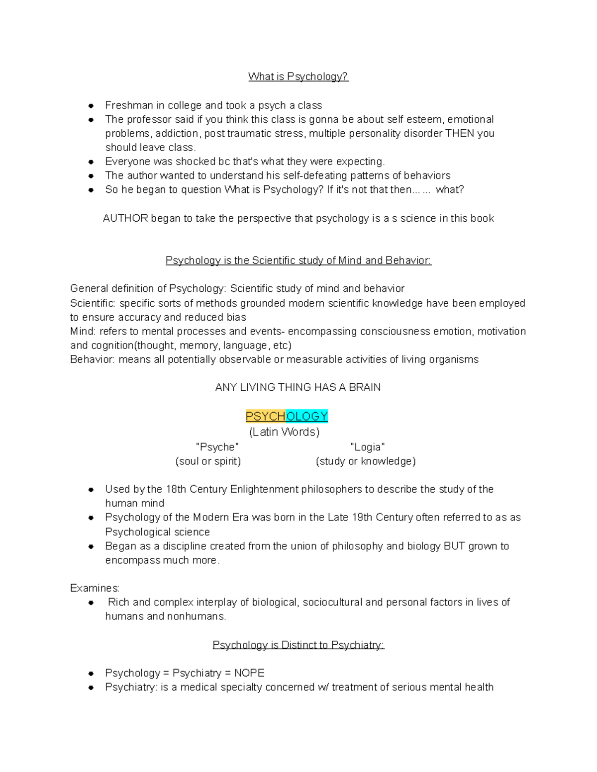 Chapter 1 Notes - What is Psychology? Freshman in college and took a ...