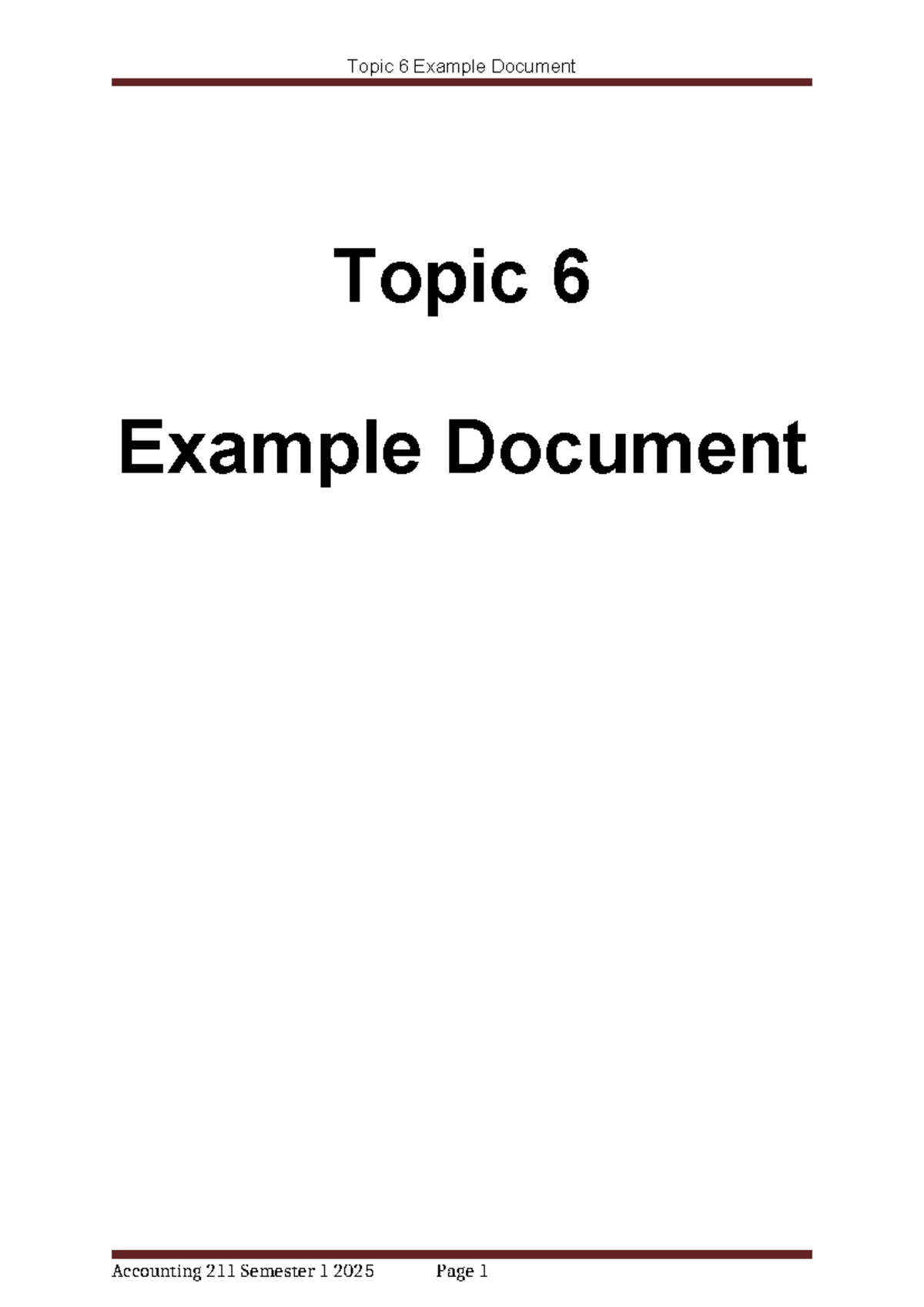 Topic 6 Example Document: Accounting 211 Consolidation & Journal ...