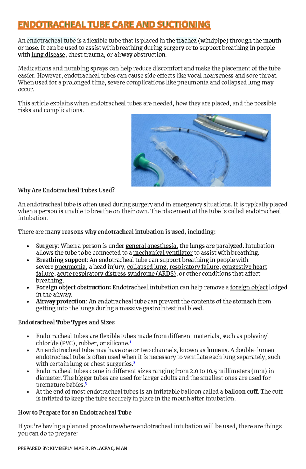 Endotracheal TUBE CARE AND Suctioning - An endotracheal tube is a ...