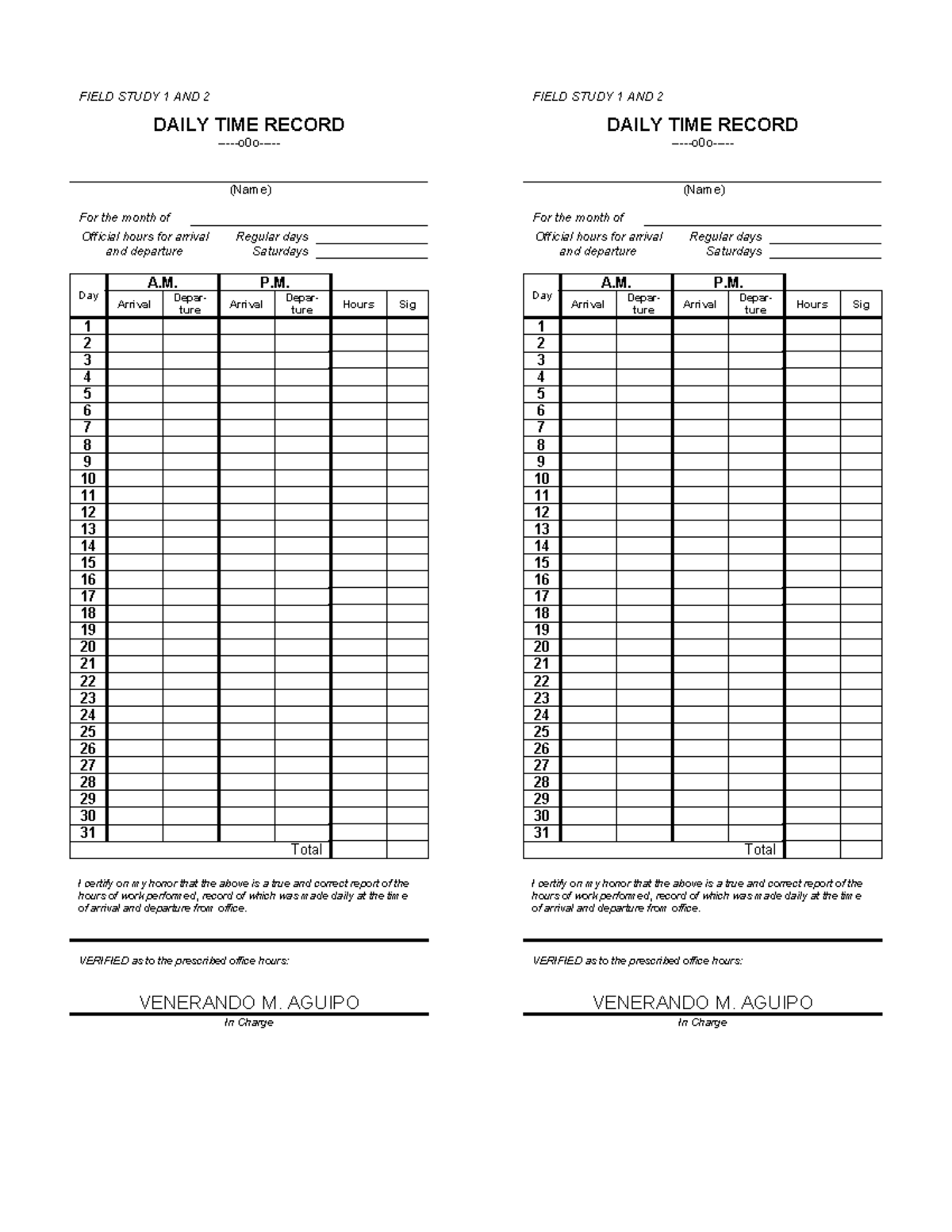 Daily Time Record (DTR) - FIELD STUDY 1 AND 2 DAILY TIME RECORD -o0o- (Name) For the month of ...