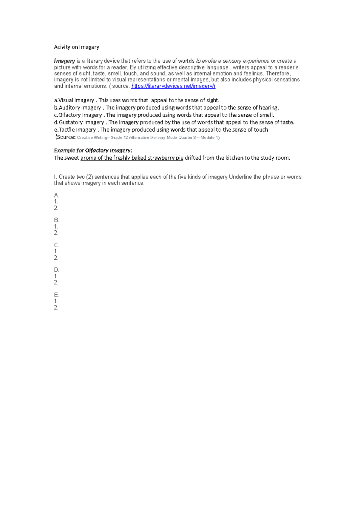 Imagery - Acivity on Imagery Imagery is a literary device that refers ...