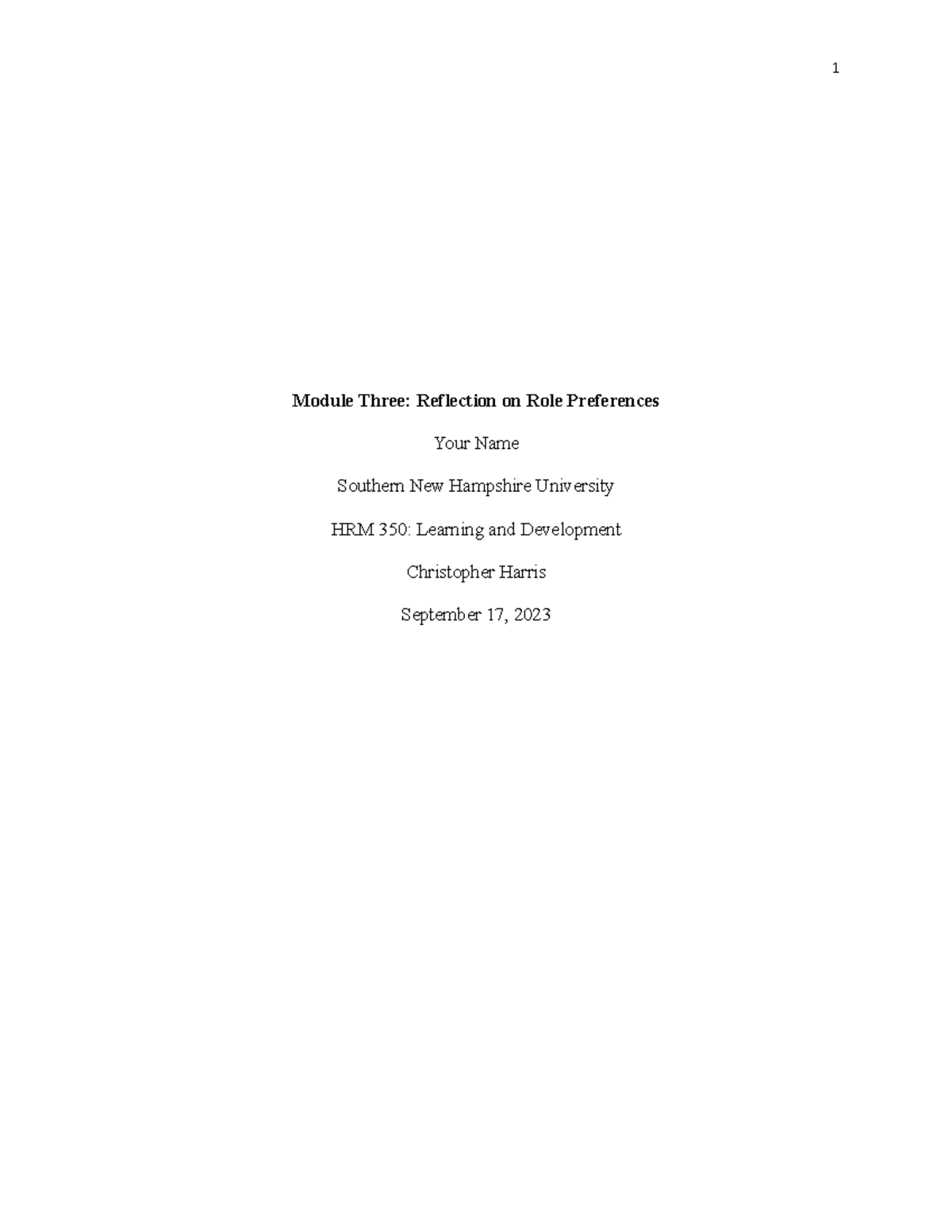 3-2 Journal - 1 Module Three: Reflection on Role Preferences Your Name ...