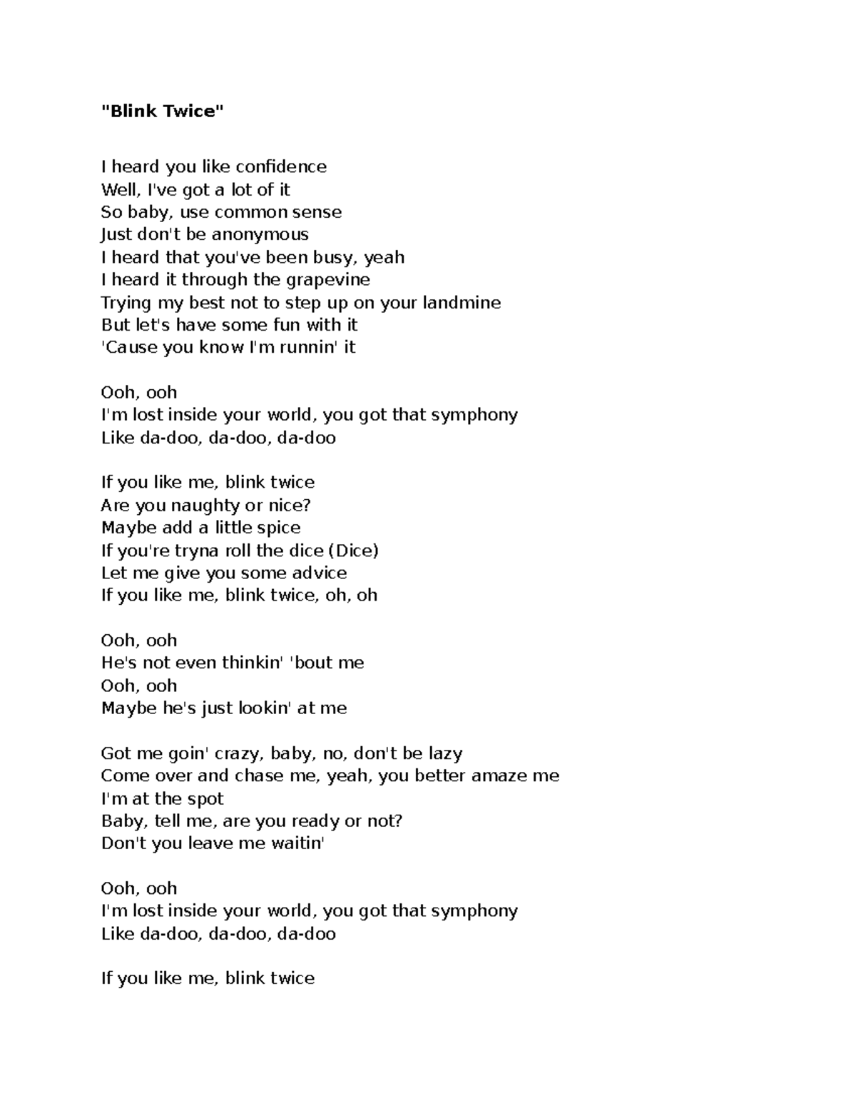 Blink Twice Lyrics - "Blink Twice" I heard you like confidence Well, I ...