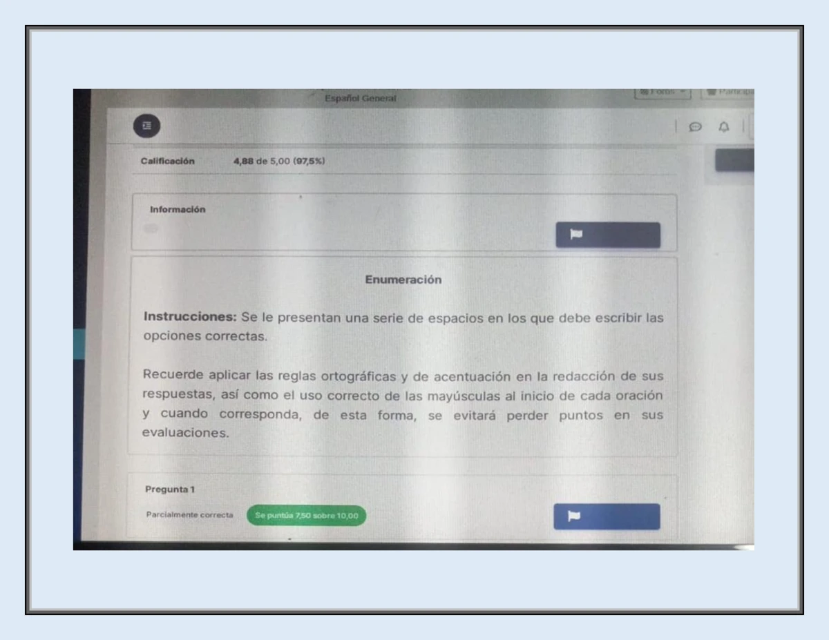 Actividad 7 - Cuestionario - Español General EG011 - Área personal - Cursos - EN CURSO ...
