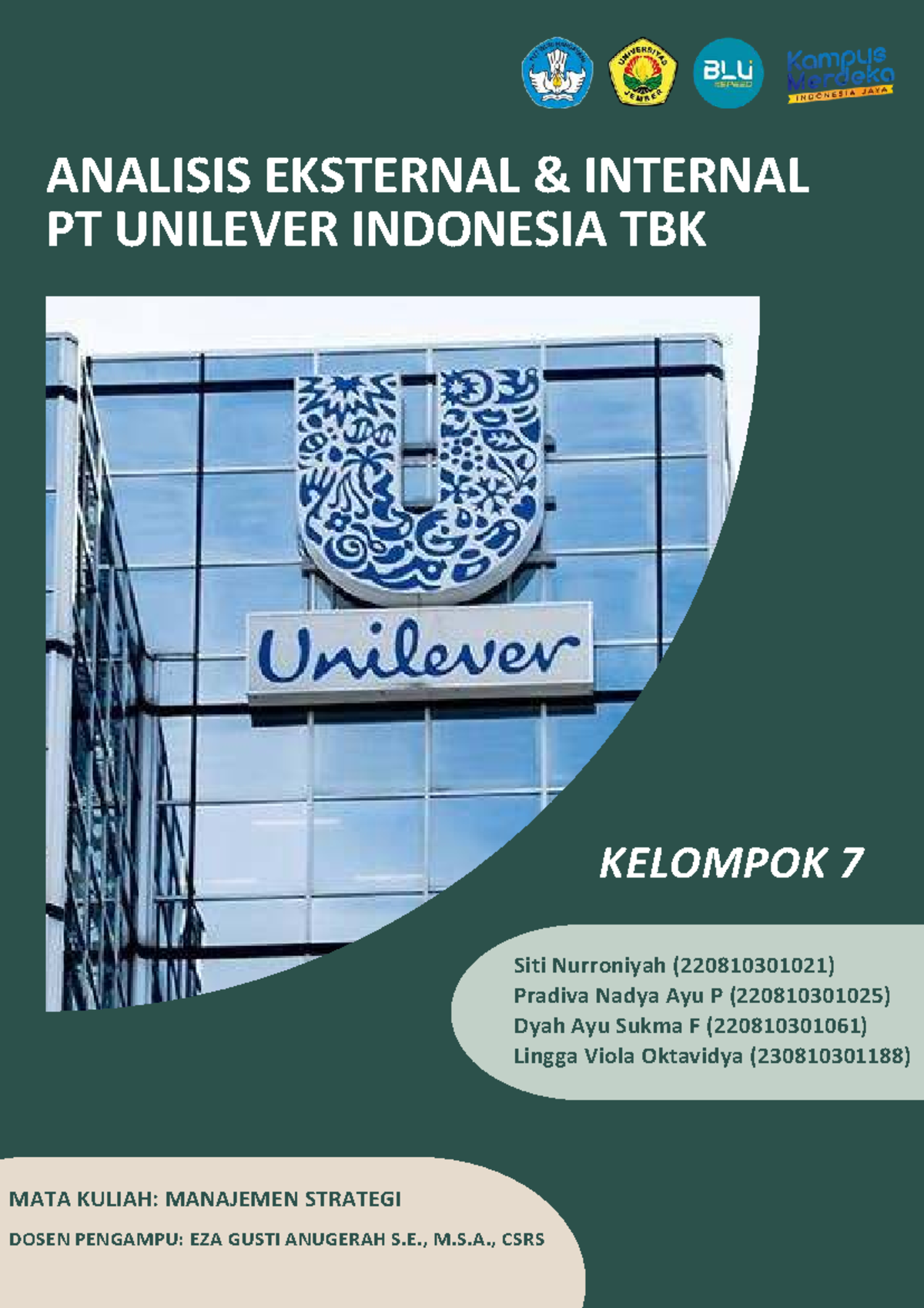 ANALISIS EKSTERNAL DAN INTERNAL PT UNILEVER INDONESIA (MANAJEMEN ...