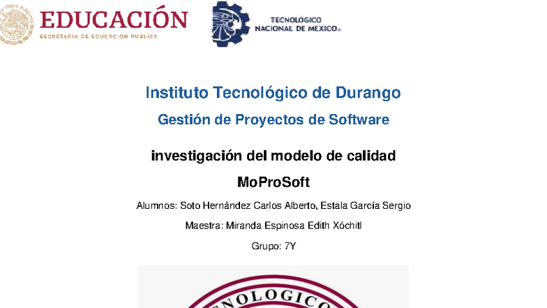 Calidad MoProSoft - Resumen y Beneficios del Modelo en México - Studocu