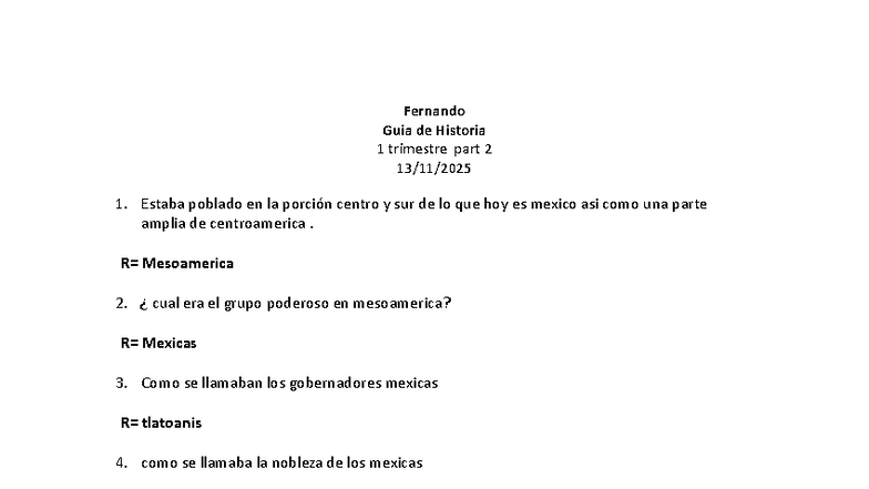 Fernando Guía de Historia: Mesoamérica y los Mexicas - Trimestre 1, Parte 2 - Studocu