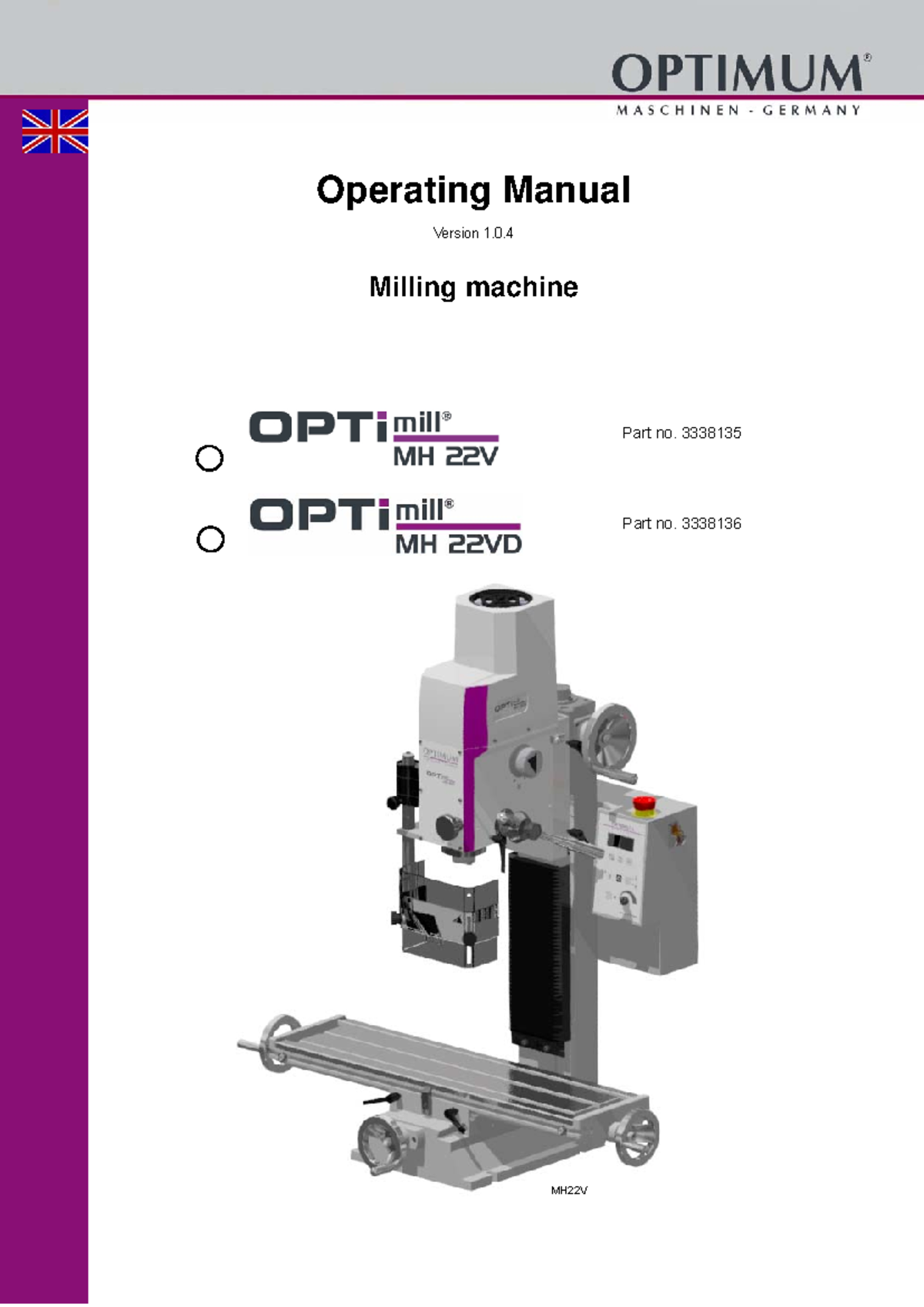 OPTImill MH22V & MH22VD Operating Manual (Version 1.0) - Studocu