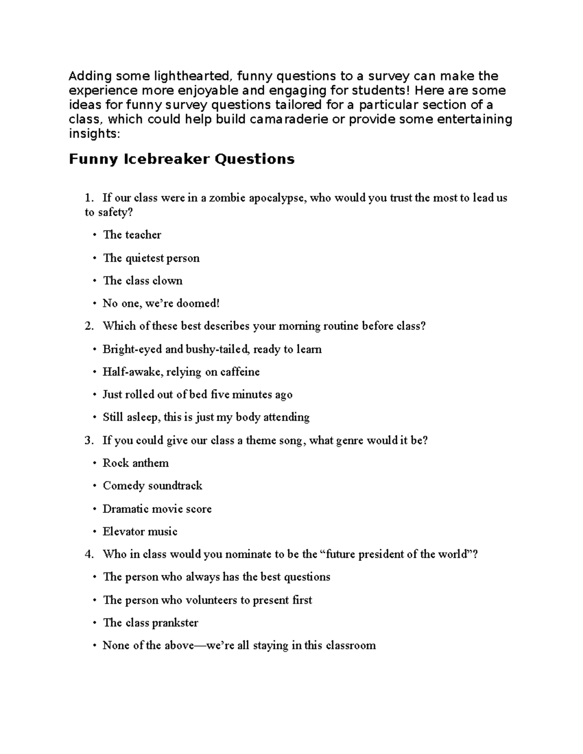 Funny Survey Questions - Adding some lighthearted, funny questions to a ...