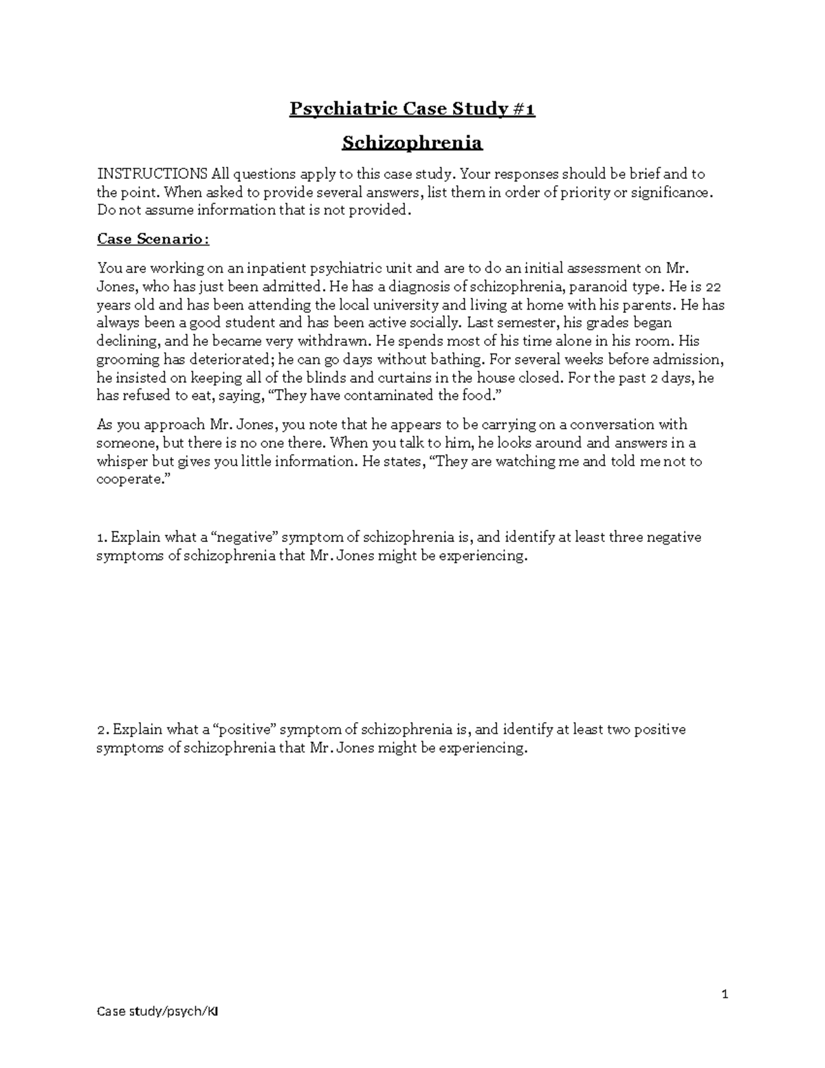 Psychiatric Case Study: Schizophrenia Analysis (PSY 101) - Studocu
