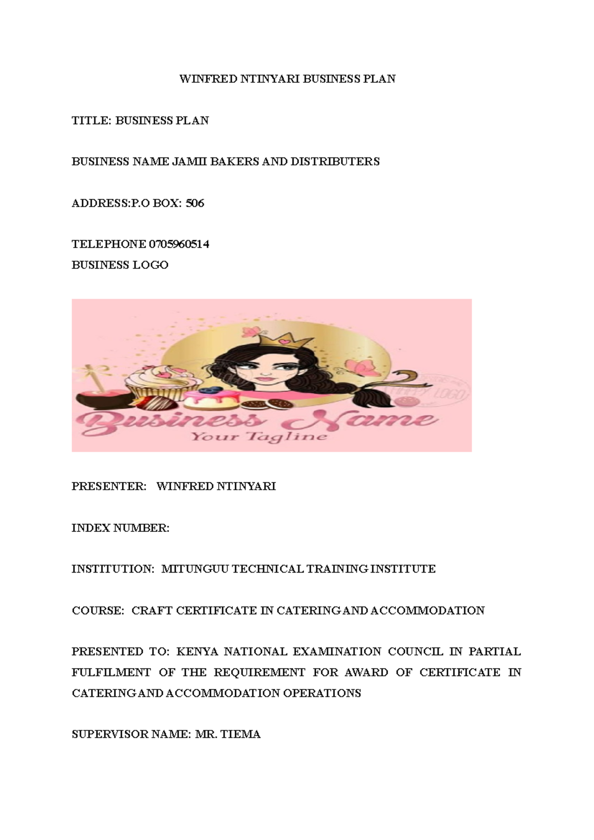 Craft Certificate Business Plan for Jamii Bakers - Winfred Ntinyari ...