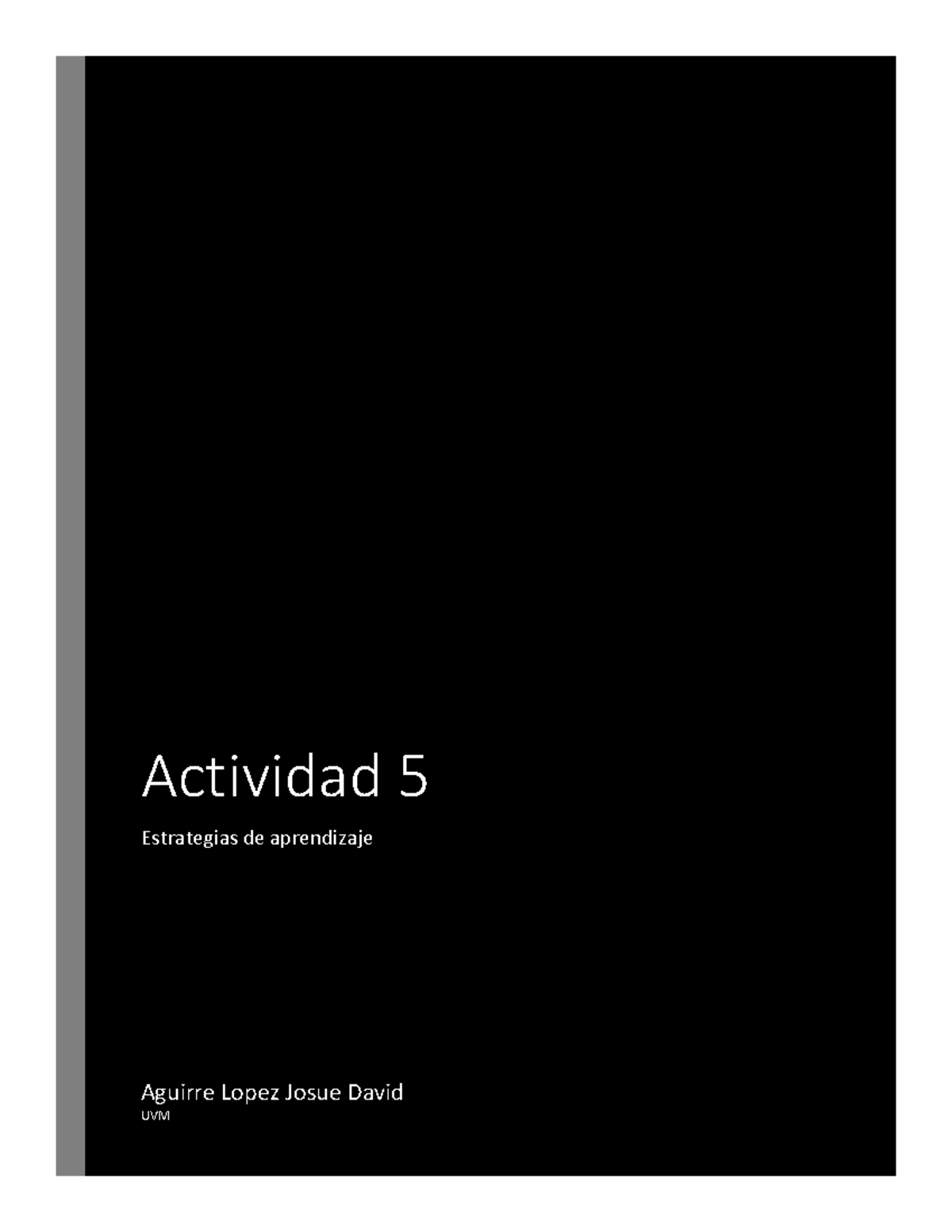 A5-JDAL: Estrategias de Aprendizaje en Ambientes Virtuales - Studocu