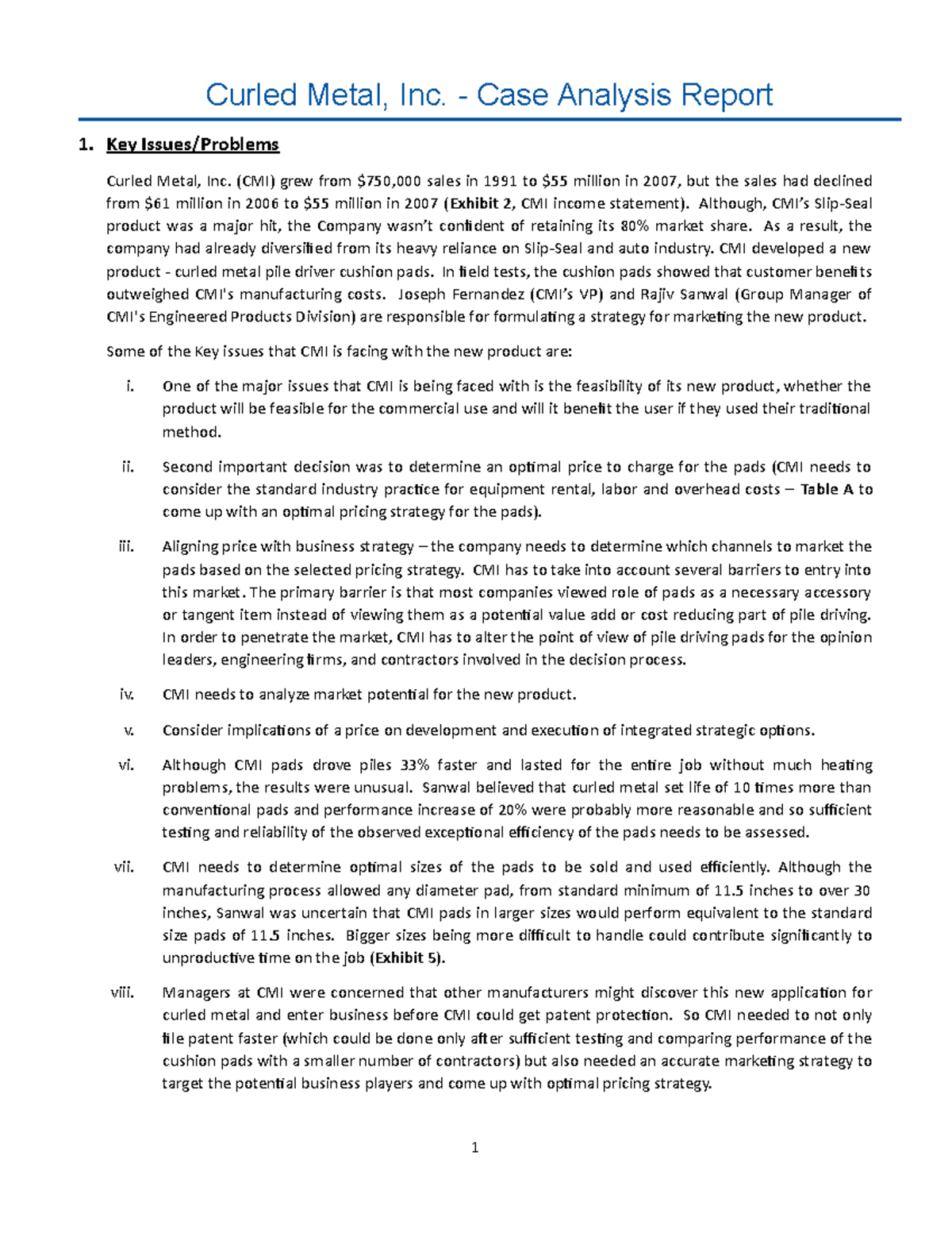 BUAD680 Case Analysis: Strategic Options for Curled Metal, Inc. - Studocu