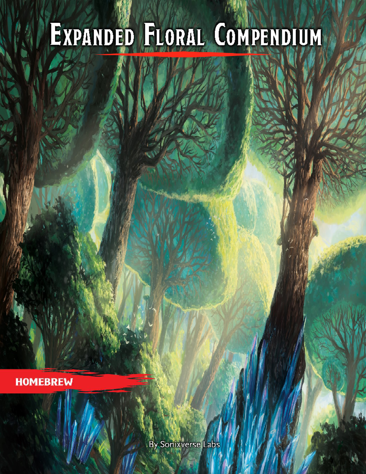 Expanded Floral Compendium: Detailed Guide to Awakened Plants and ...