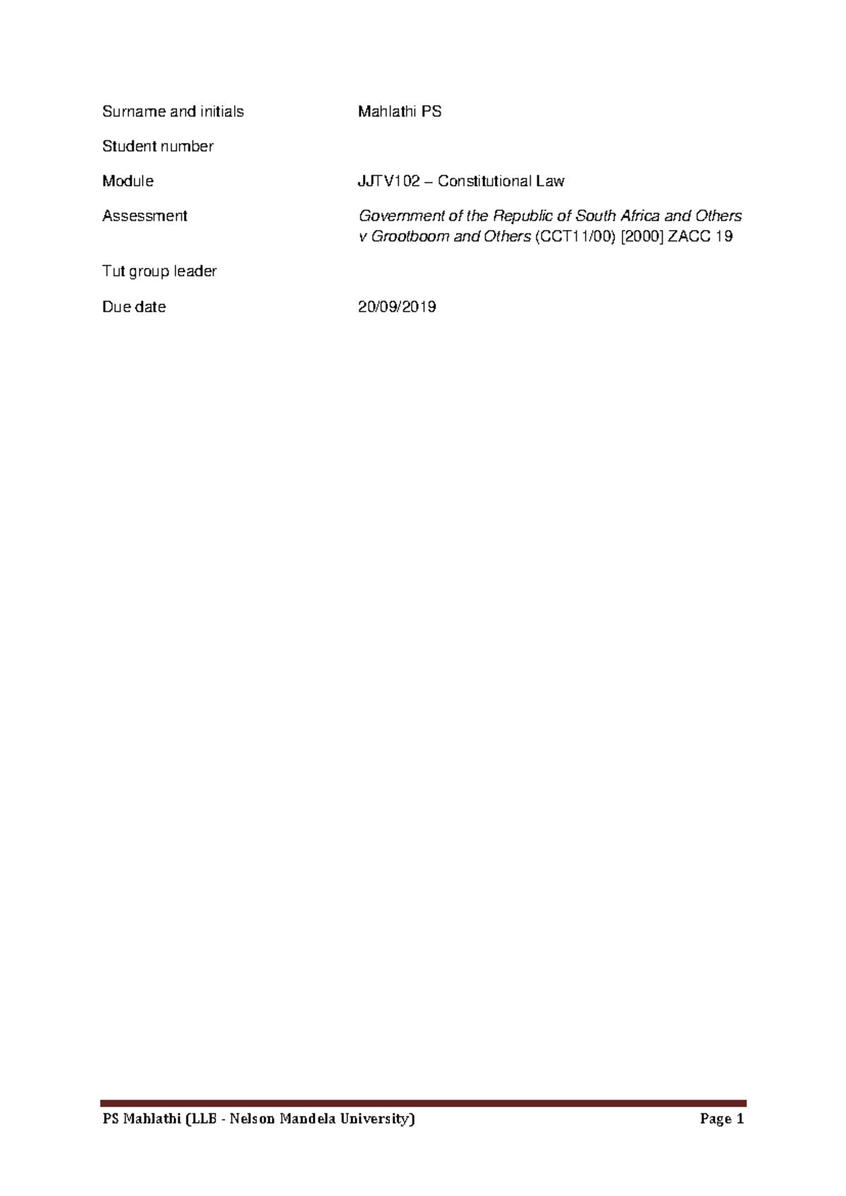 JJTV102 - Grootboom Case Summary and Legal Analysis in Constitutional ...