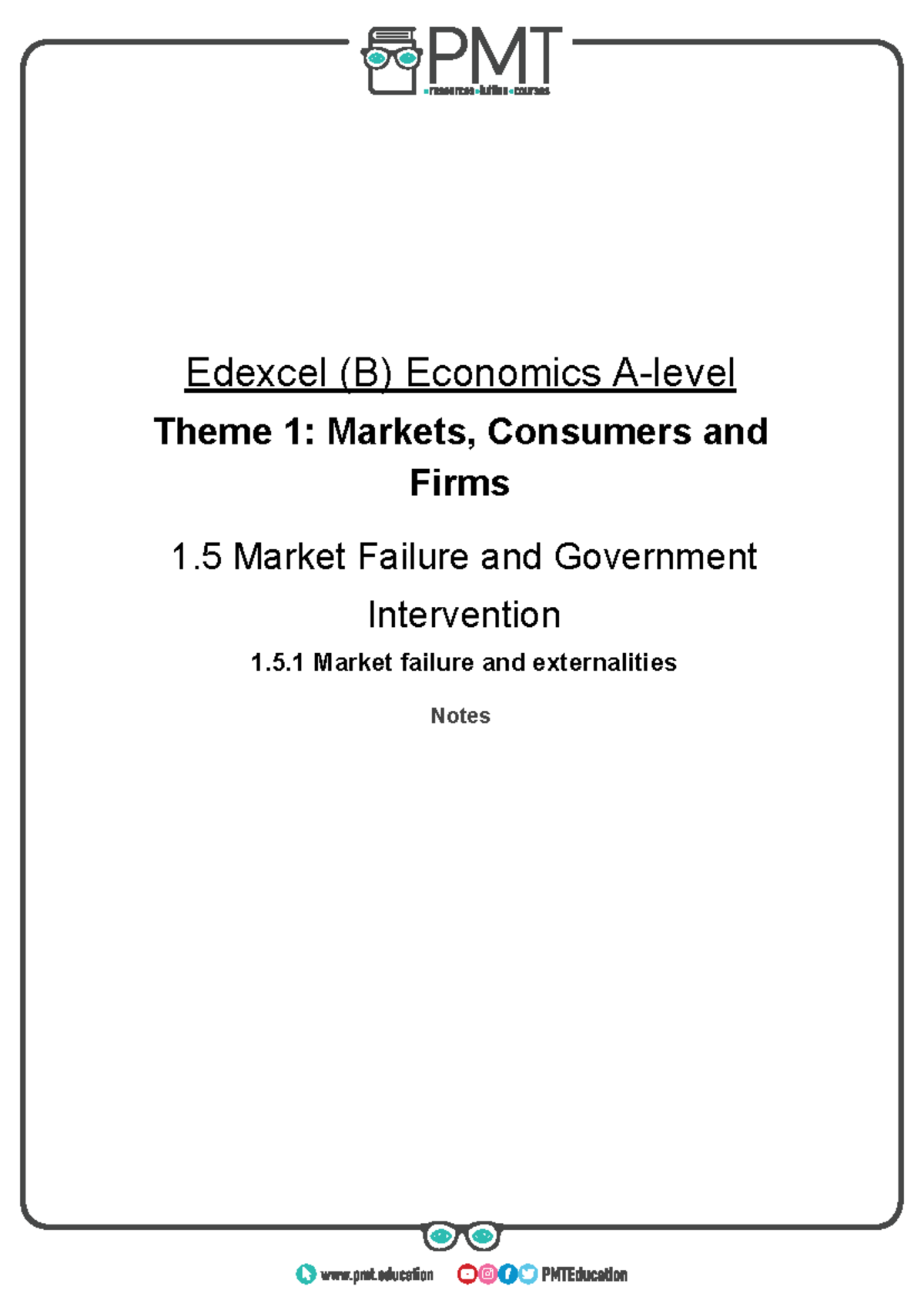 Edexcel A-Level Economics: Market Failure & Gov Intervention Notes ...