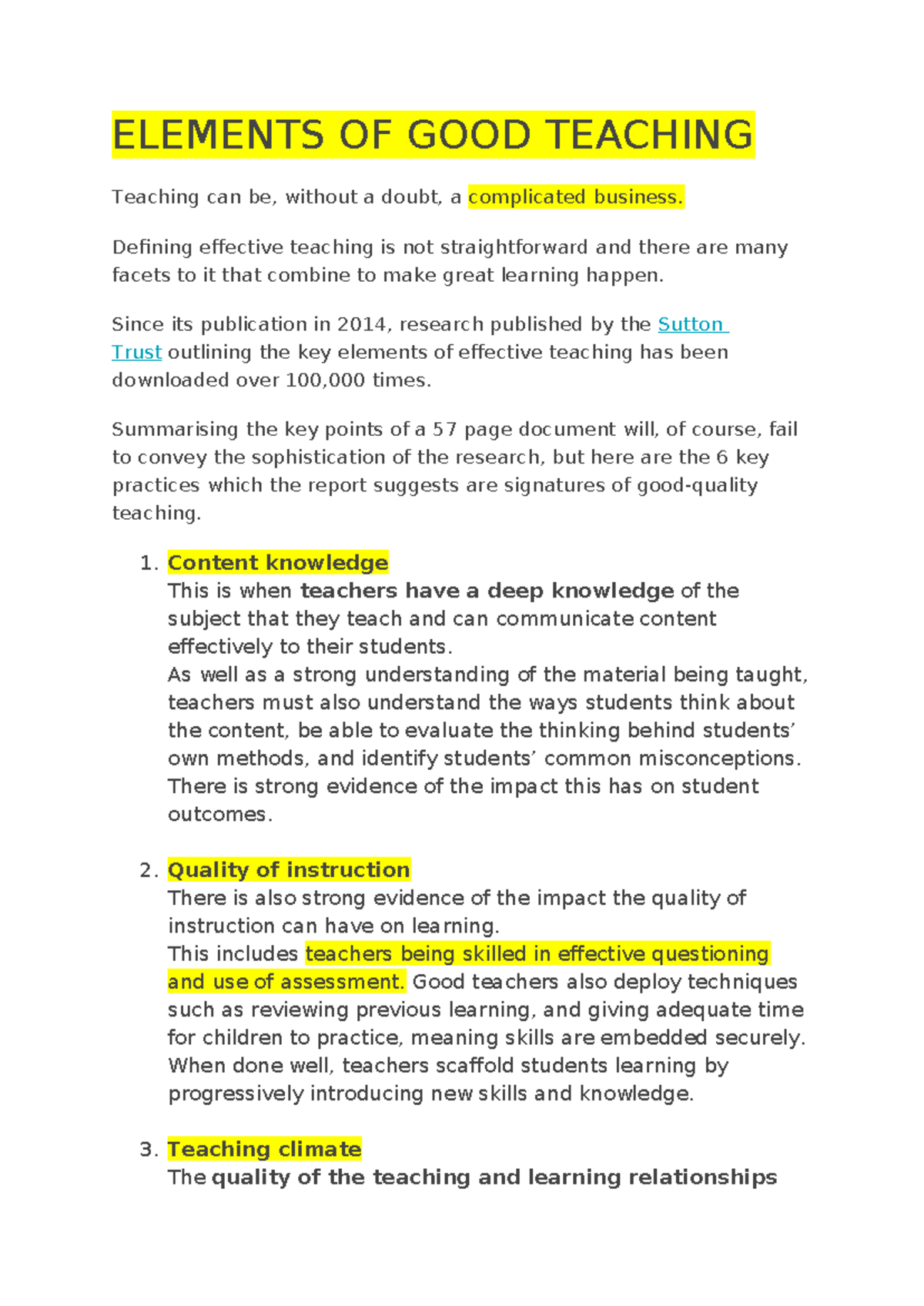 Elements OGF GOOD Teaching - ELEMENTS OF GOOD TEACHING Teaching can be ...