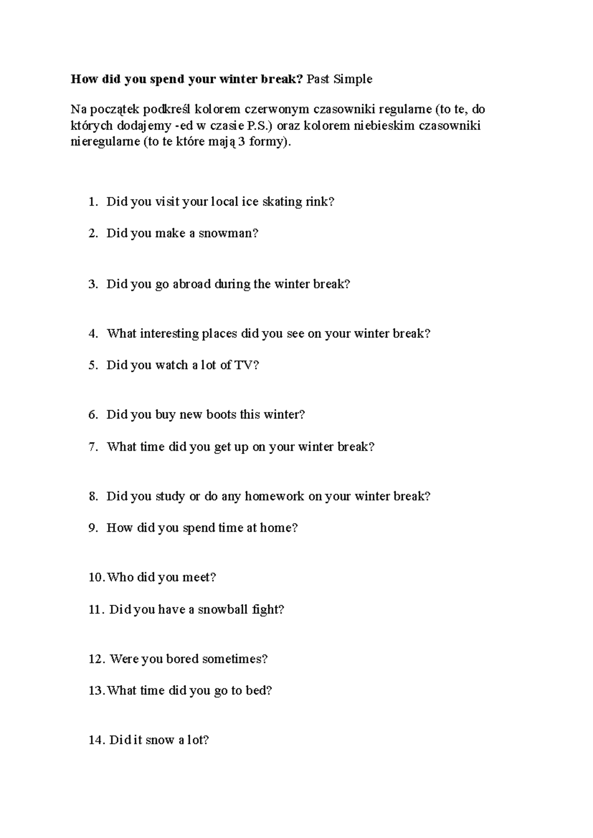 Winter Break Activities: Past Simple Verbs Analysis - Studocu