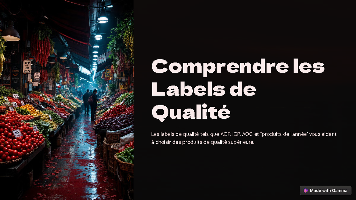 Comprendre les Labels de Qualite - Comprendre les Labels de Qualité Les labels de qualité tels ...