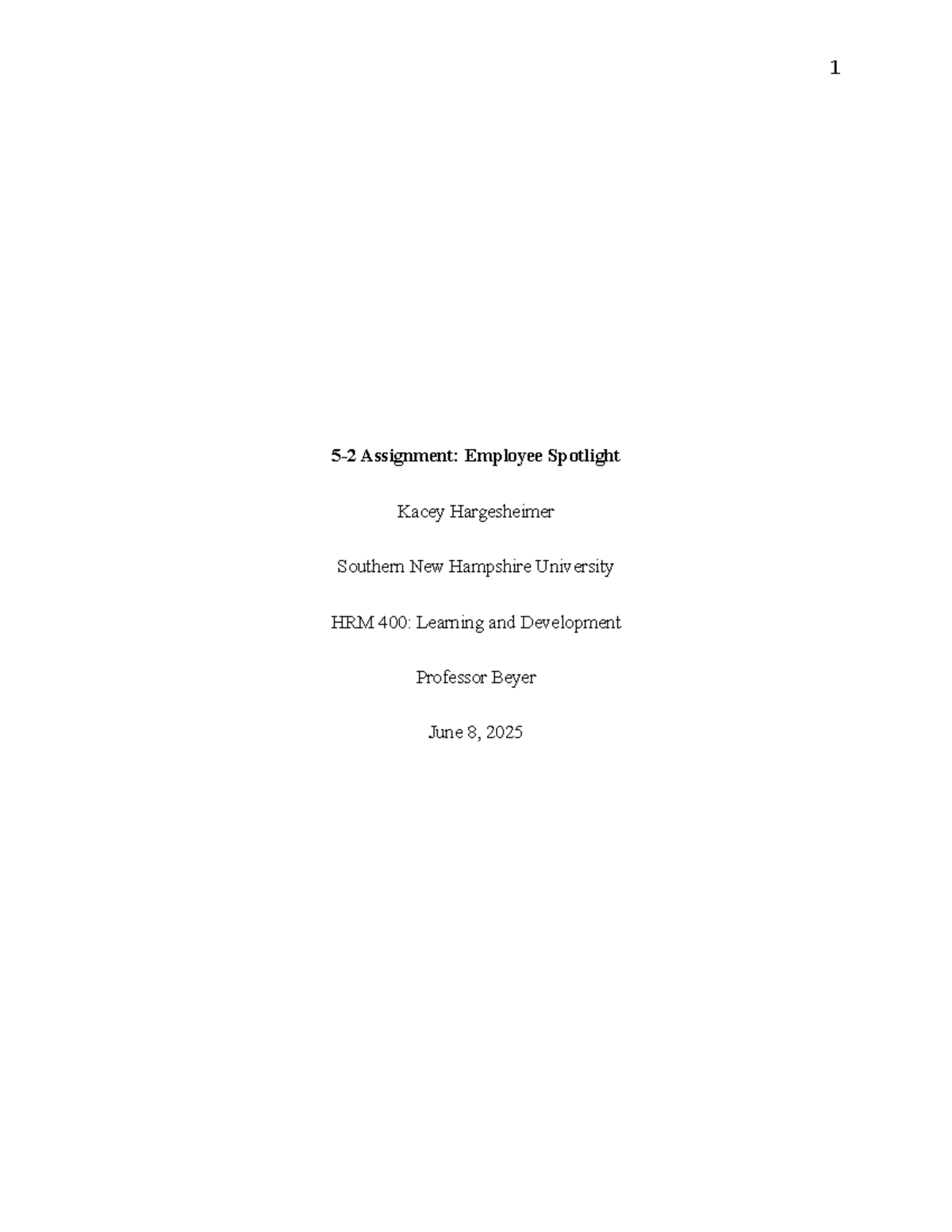HRM 400: Employee Spotlight on Change Strategy Implementation - Studocu