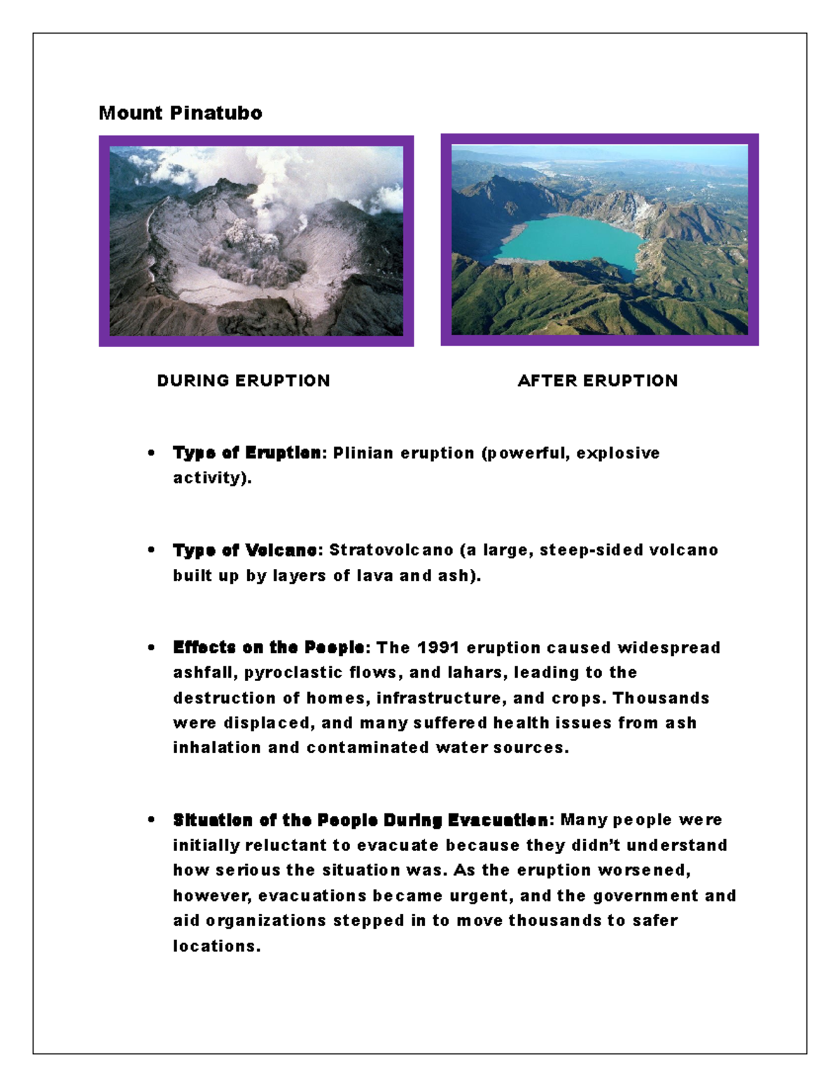 Mount Pinatubo - Mount Pinatubo DURING ERUPTION AFTER ERUPTION Type of ...