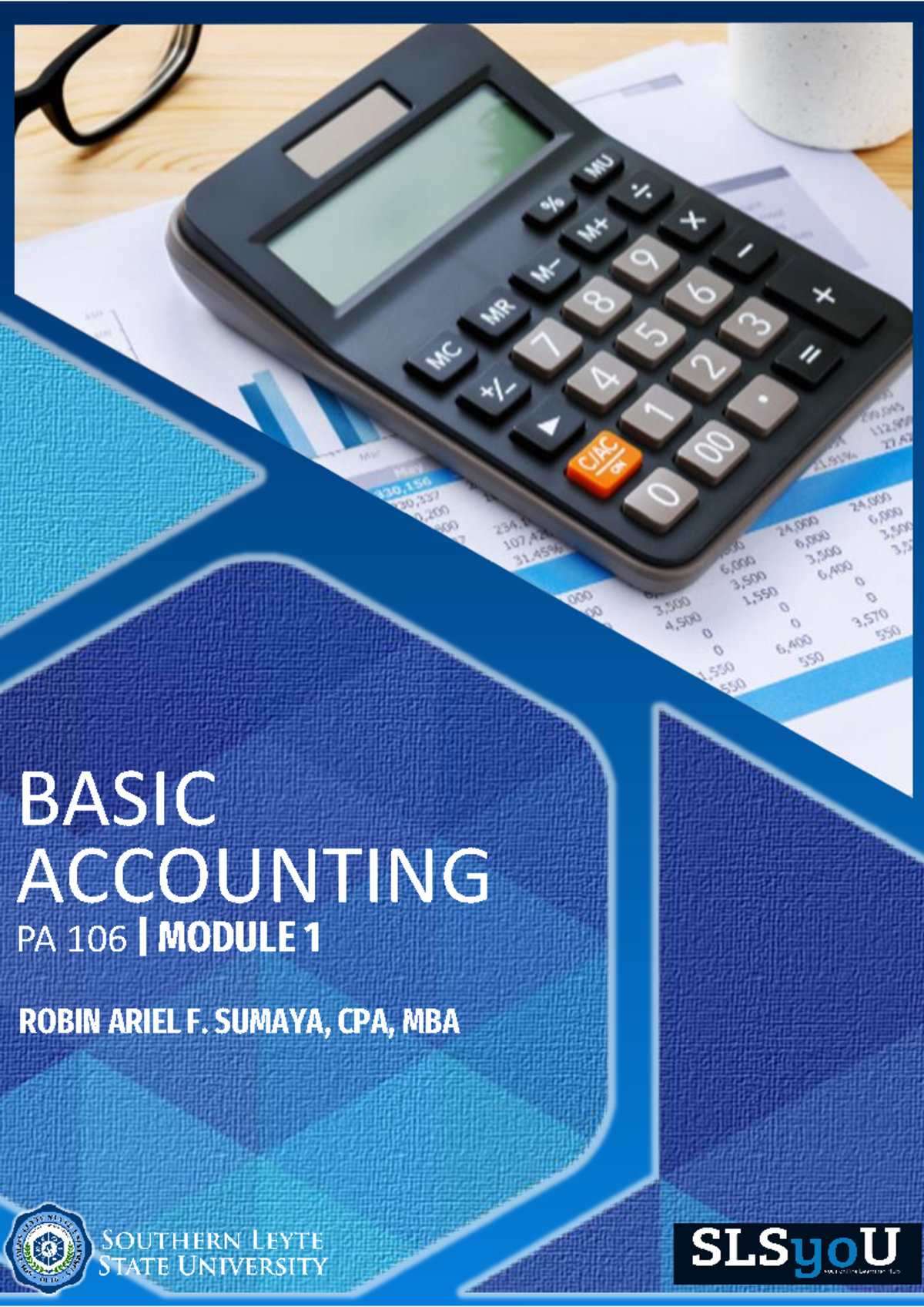 PA 106 Basic Accounting - Module 1 Overview and Concepts - Studocu