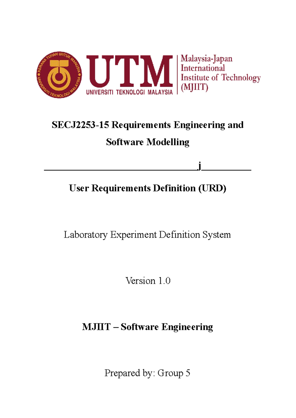 User Requirements Definition (URD) for Lab Management System - SECR2043 ...