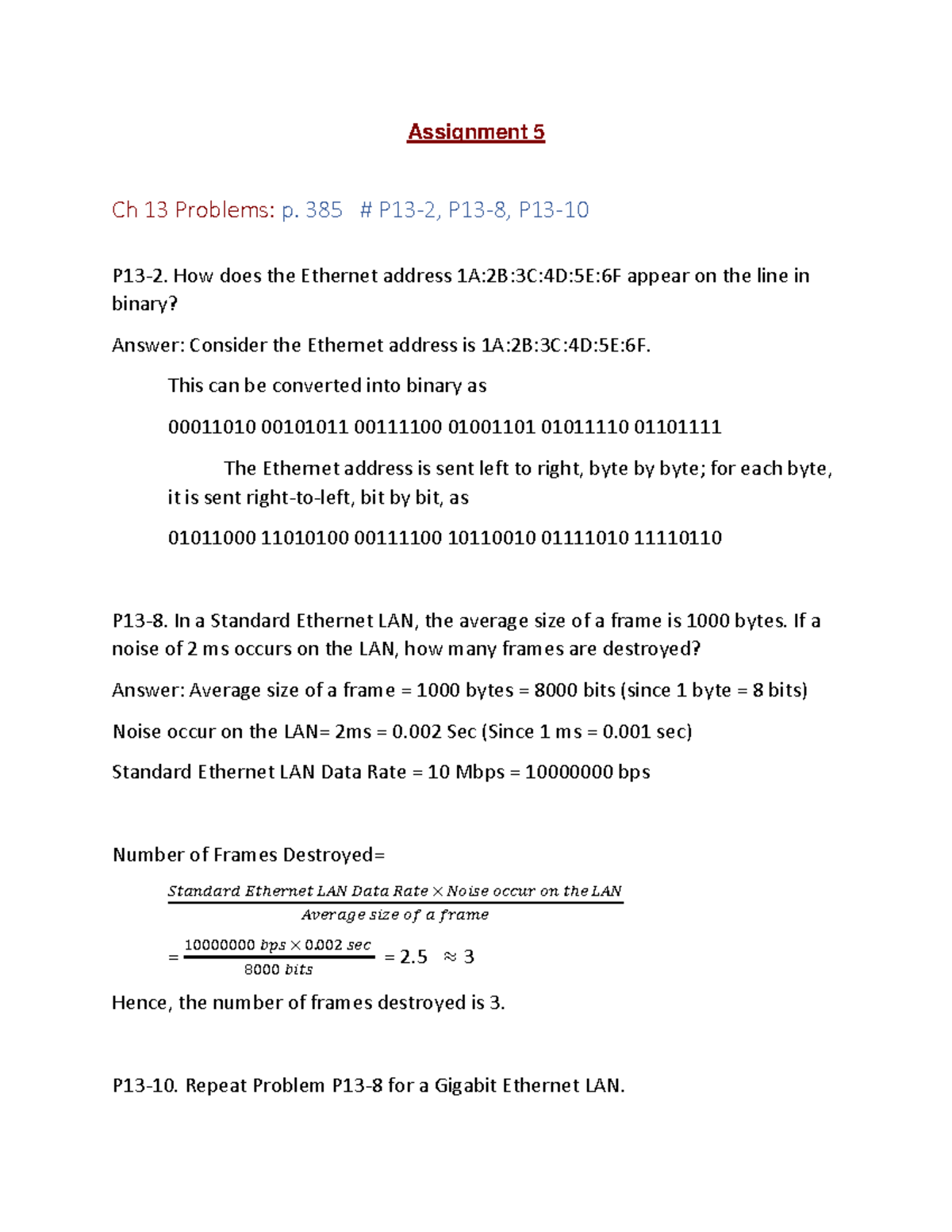 Data Communication Assignment 5 - Assignment 5 Ch 13 Problems: p. 385 # P13-2, P13-8, P13- 10 ...