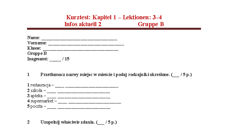 Infos aktuell 2 Kurztest: Kapitel 1 Lektionen 3-4 Gruppe B - Studocu
