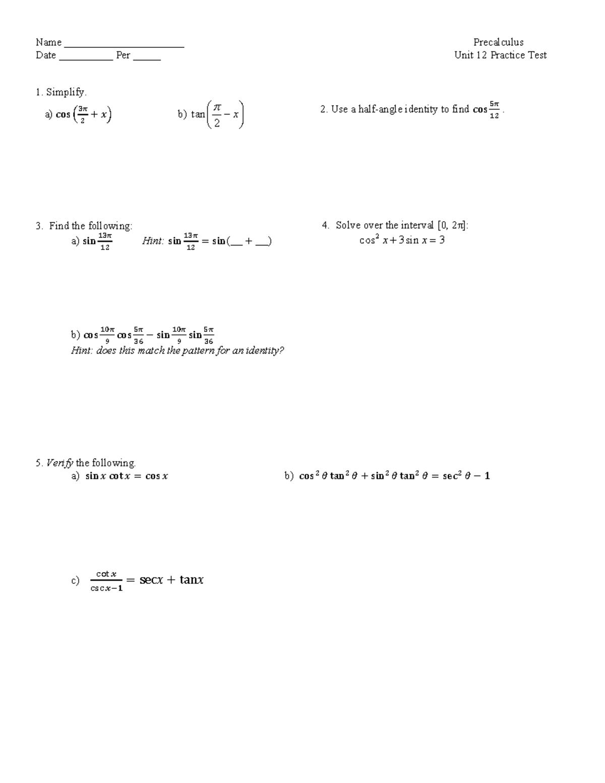 Precalculus Unit 12 Practice Test 1: Simplification & Identities - Studocu
