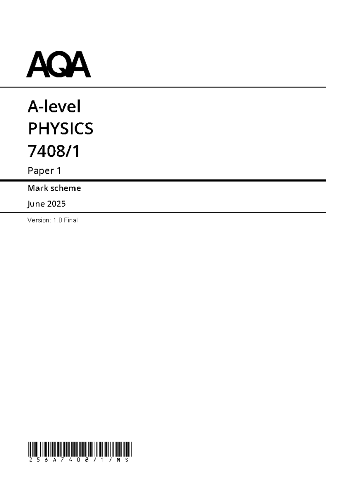 AQA 7408/1 Final Mark Scheme Physics Paper 1 June 2025 - Studocu