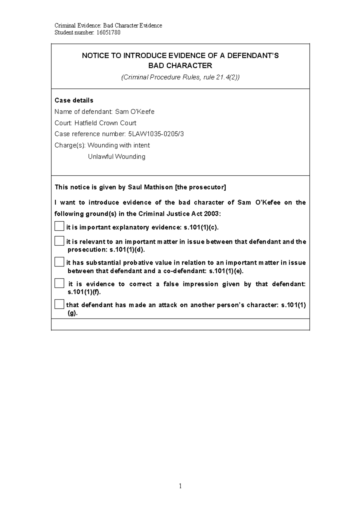Student 2 example - great - Student number: 16051780 NOTICE TO ...