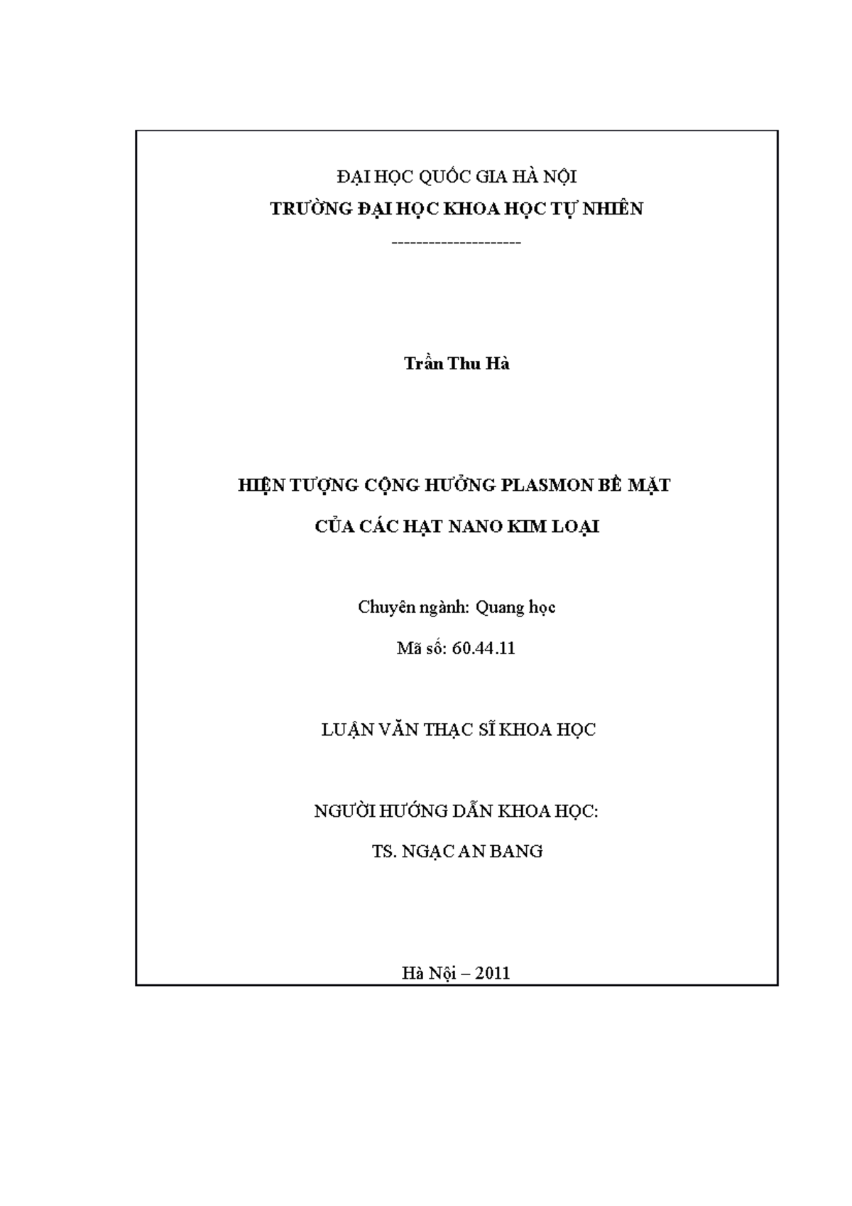 QHT-2011-68450 - Nghiên cứu hiện tượng cộng hưởng plasmon bề mặt nano ...
